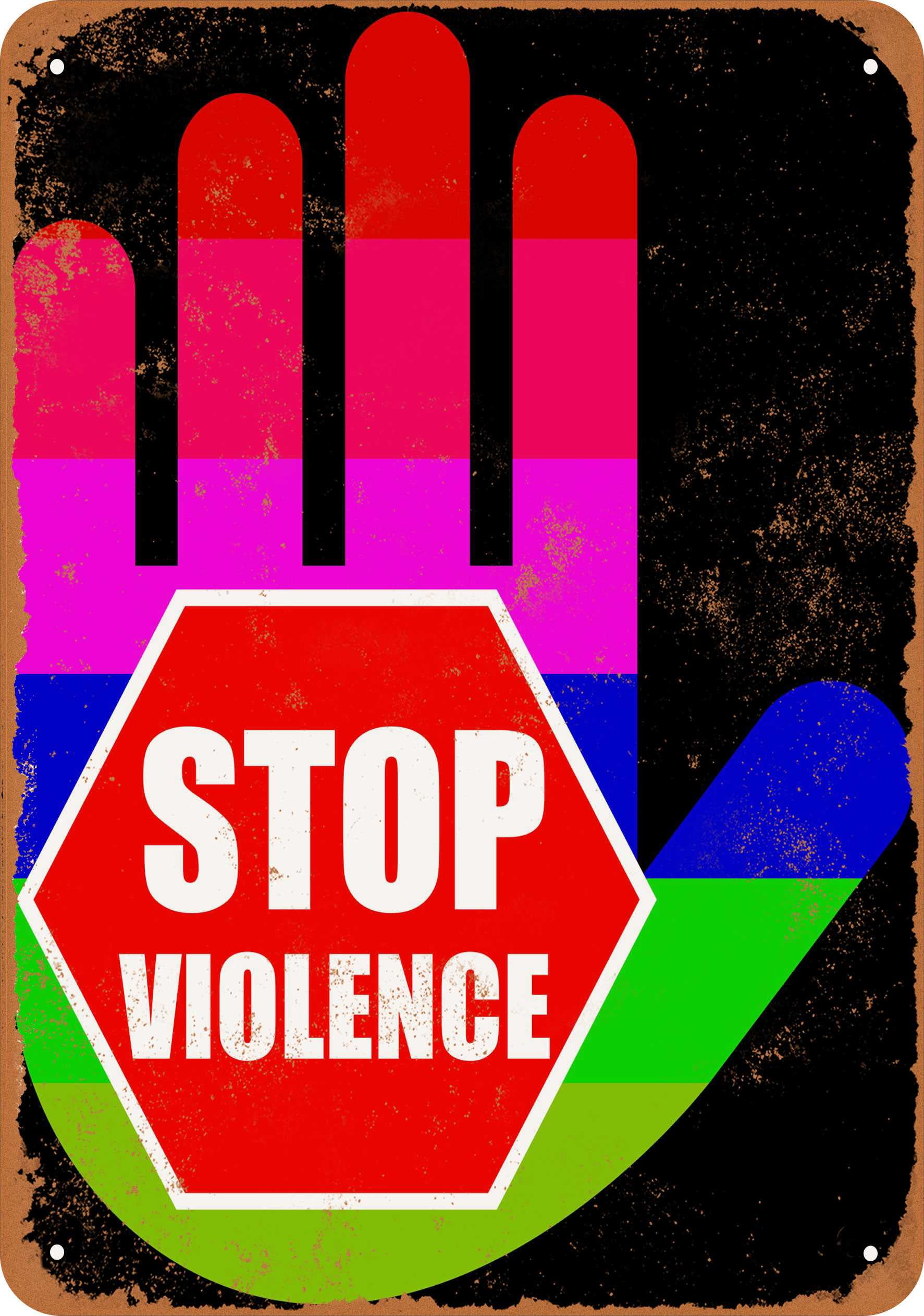 10 x 14 METAL SIGN - Rainbow Stop Violence - Vintage Rusty Look ...