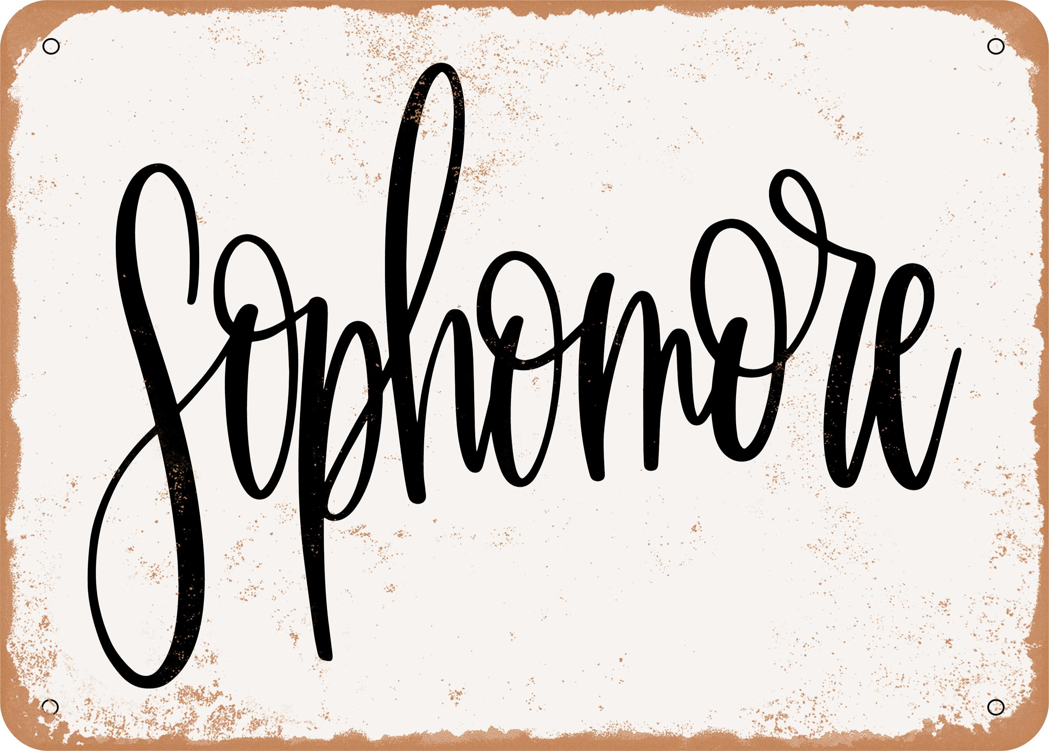 10 x 14 METAL SIGN - Sophomore - Vintage Rusty Look - Walmart.com