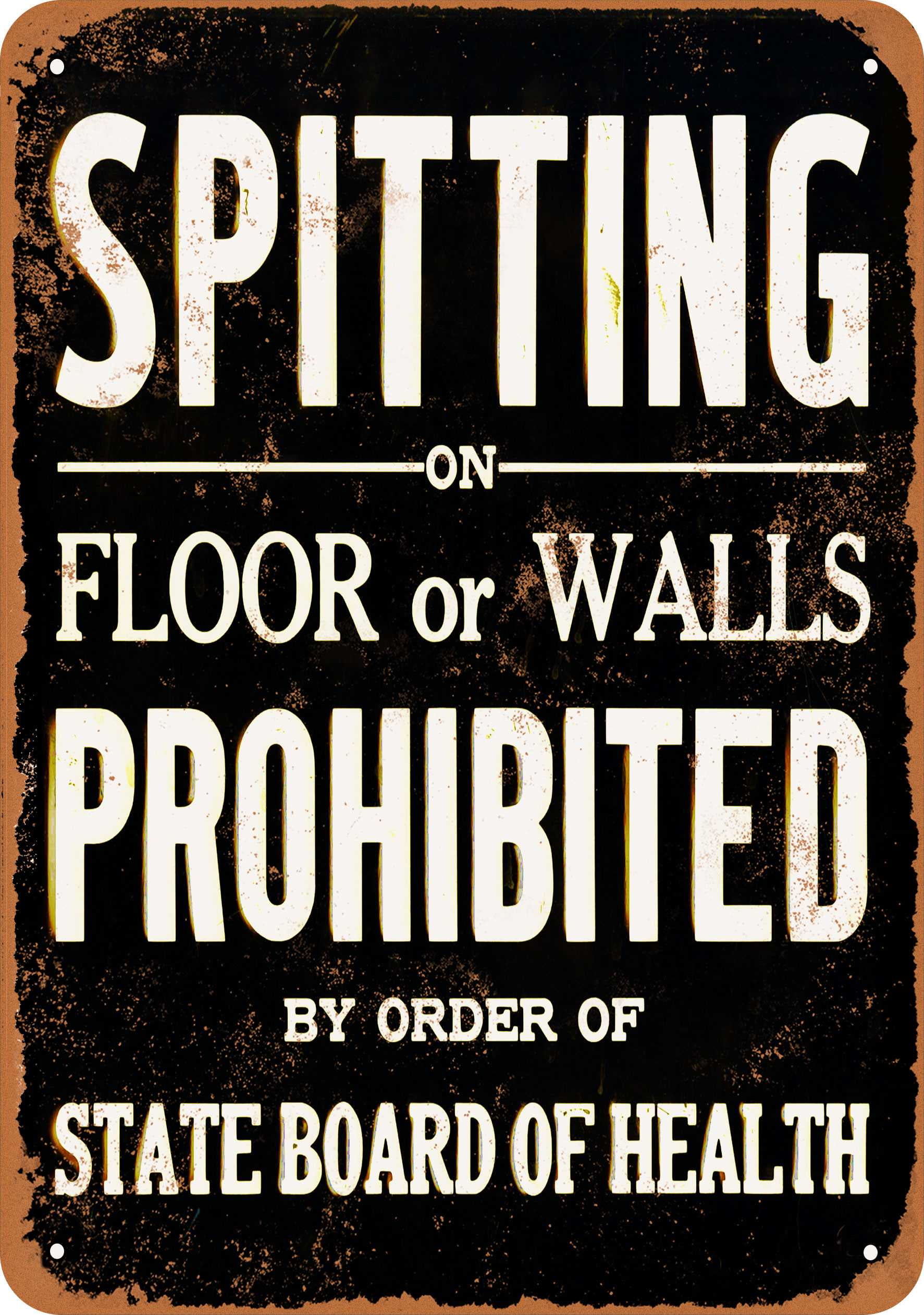 10 x 14 METAL SIGN - Spitting on Floor or Walls Prohibited - Vintage ...