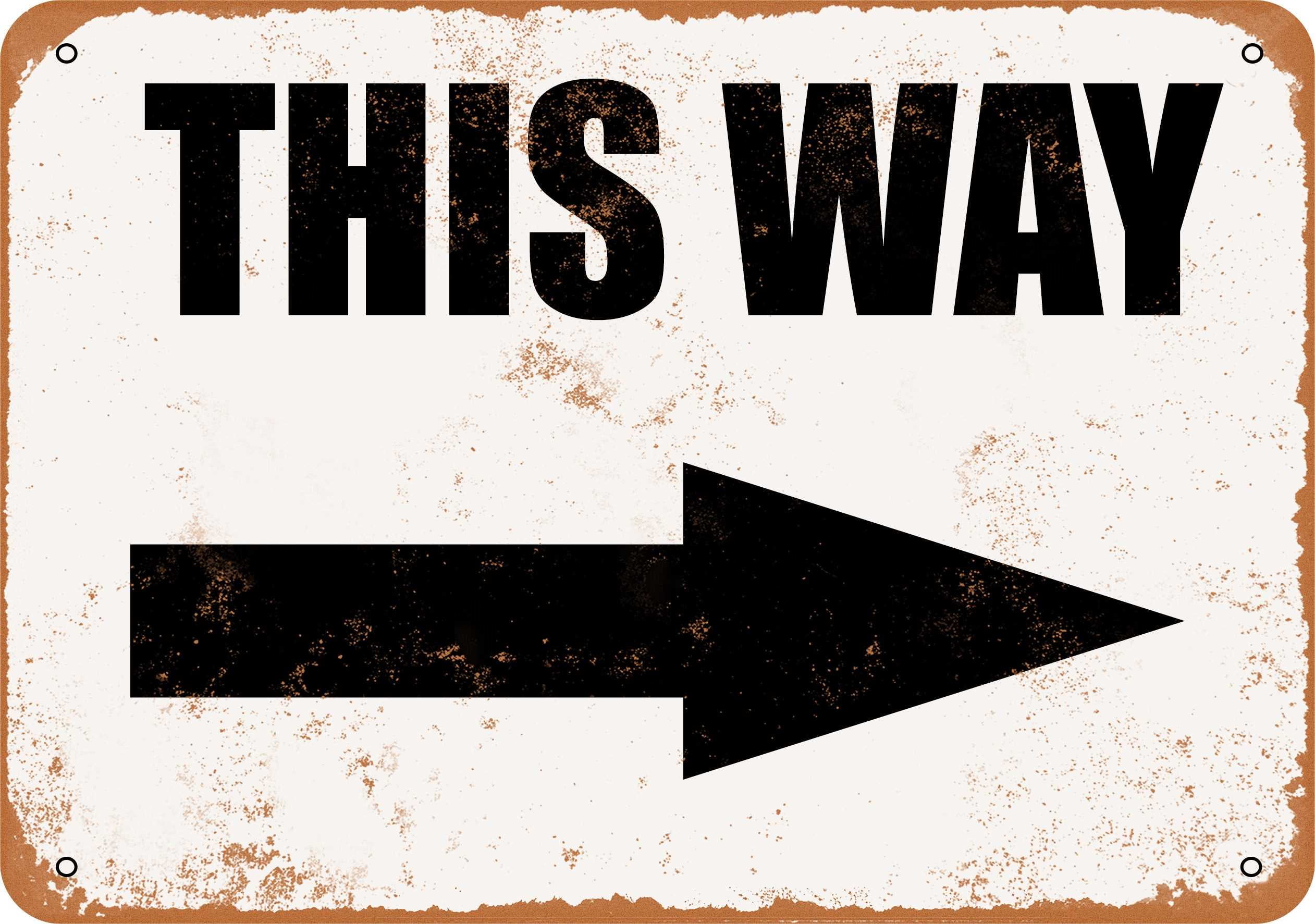10 x 14 METAL SIGN - This Way Arrow - Vintage Rusty Look - Walmart.com