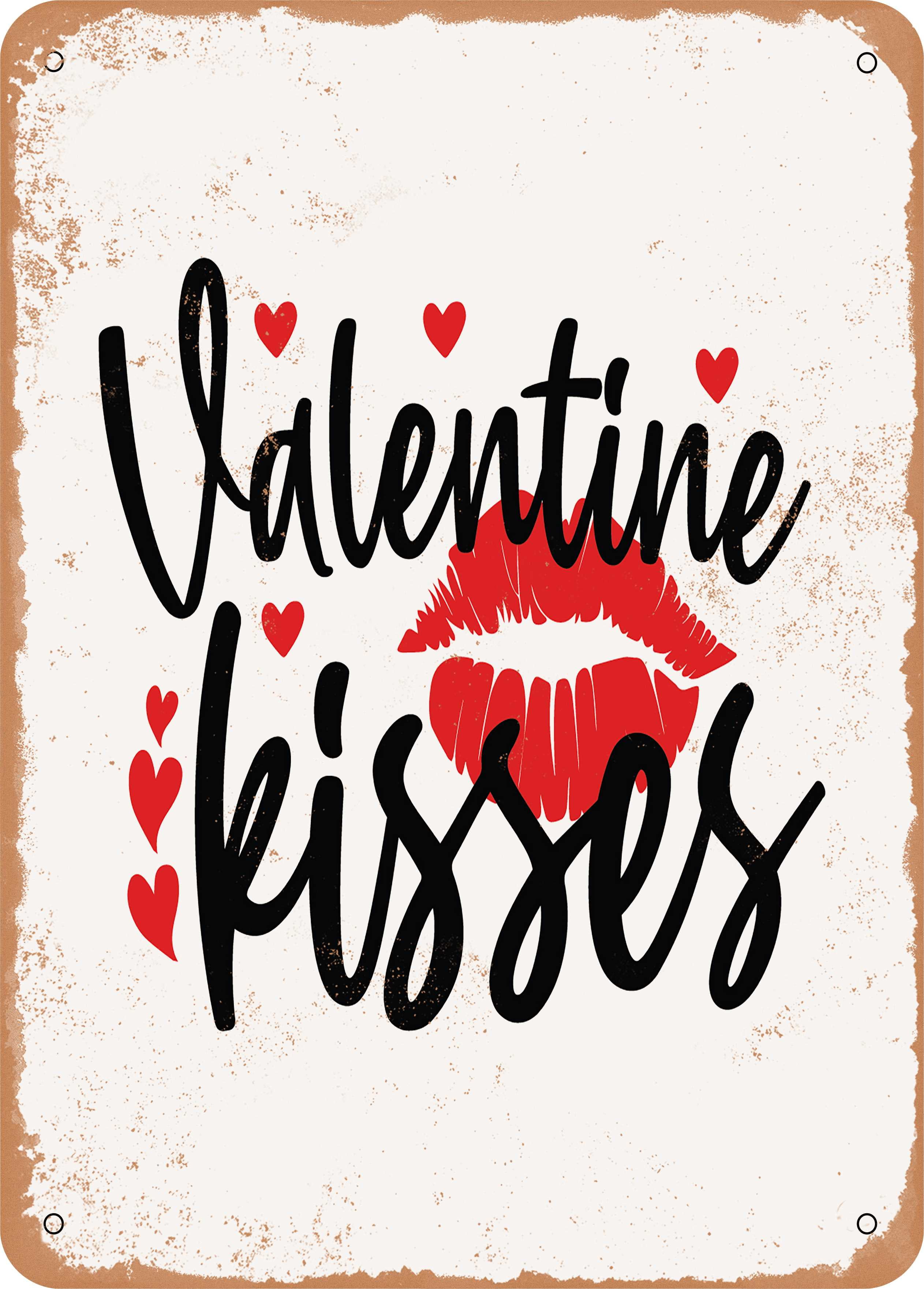 10 x 14 METAL SIGN - Valentine Kisses - 2 - Vintage Rusty Look ...