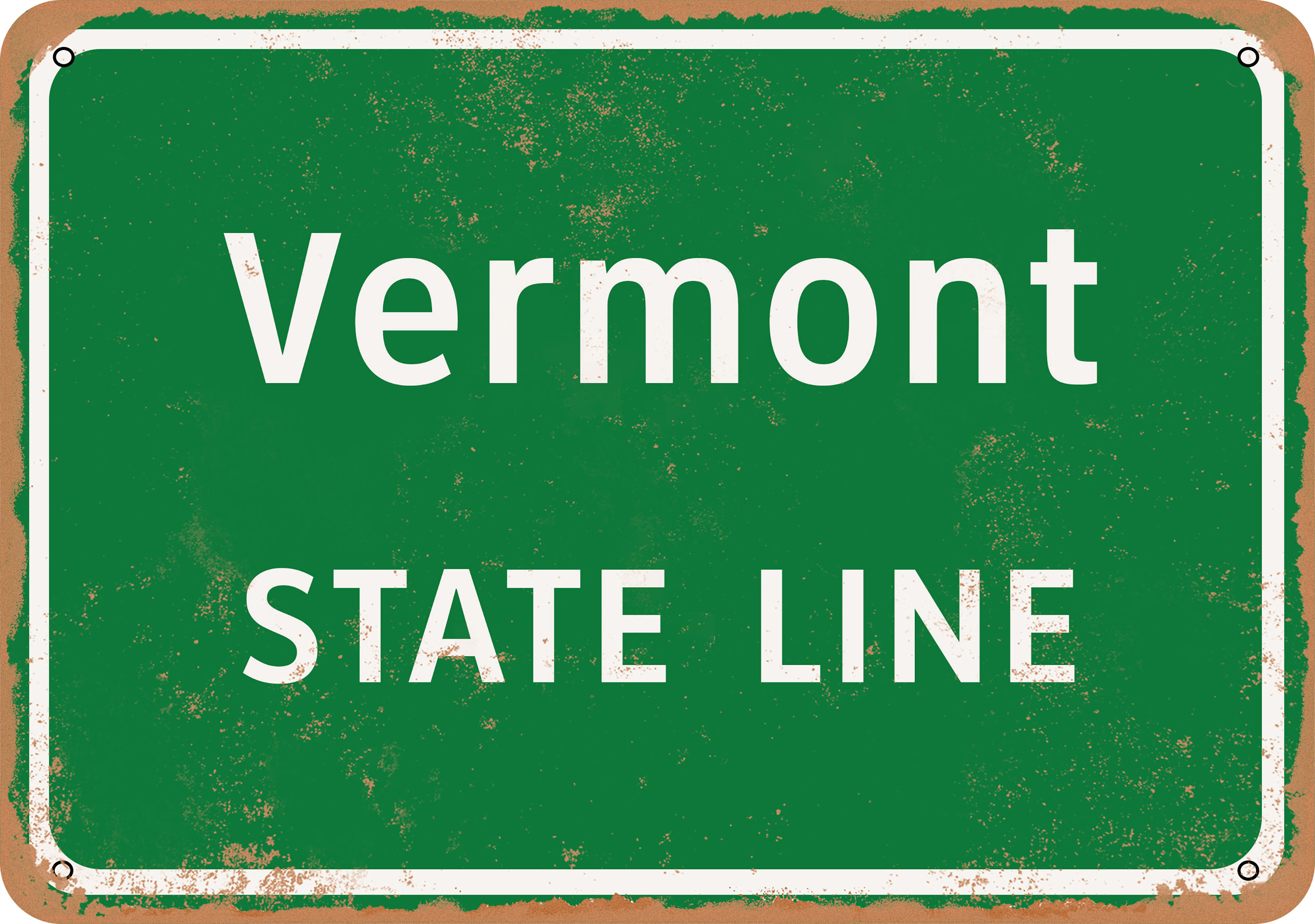 10 x 14 METAL SIGN - Vermont State Line - Vintage Rusty Look - Walmart.com