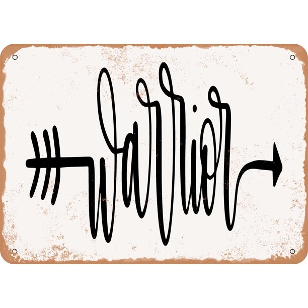 10 x 14 METAL SIGN - Warrior - 2 - Vintage Rusty Look - Walmart ...