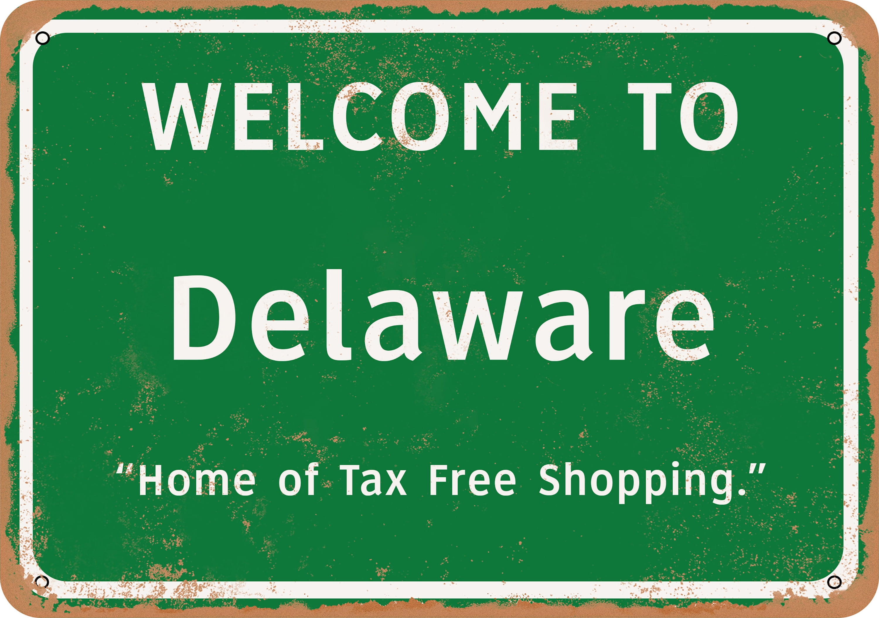10 x 14 METAL SIGN - Welcome to Delaware Funny - Vintage Rusty Look ...
