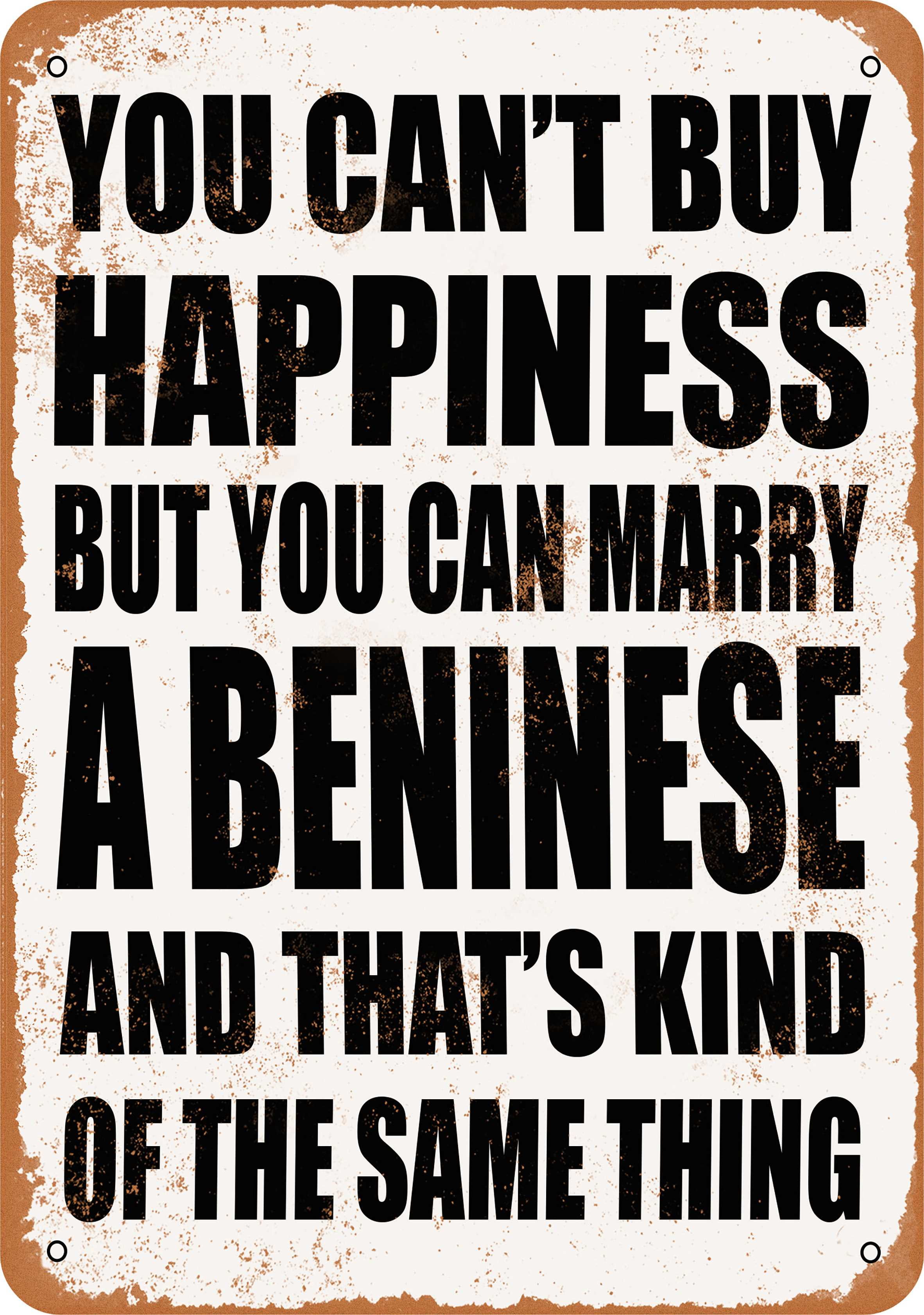 10 x 14 METAL SIGN - YOU CAN'T BUY HAPPINESS BUT YOU CAN MARRY A ...