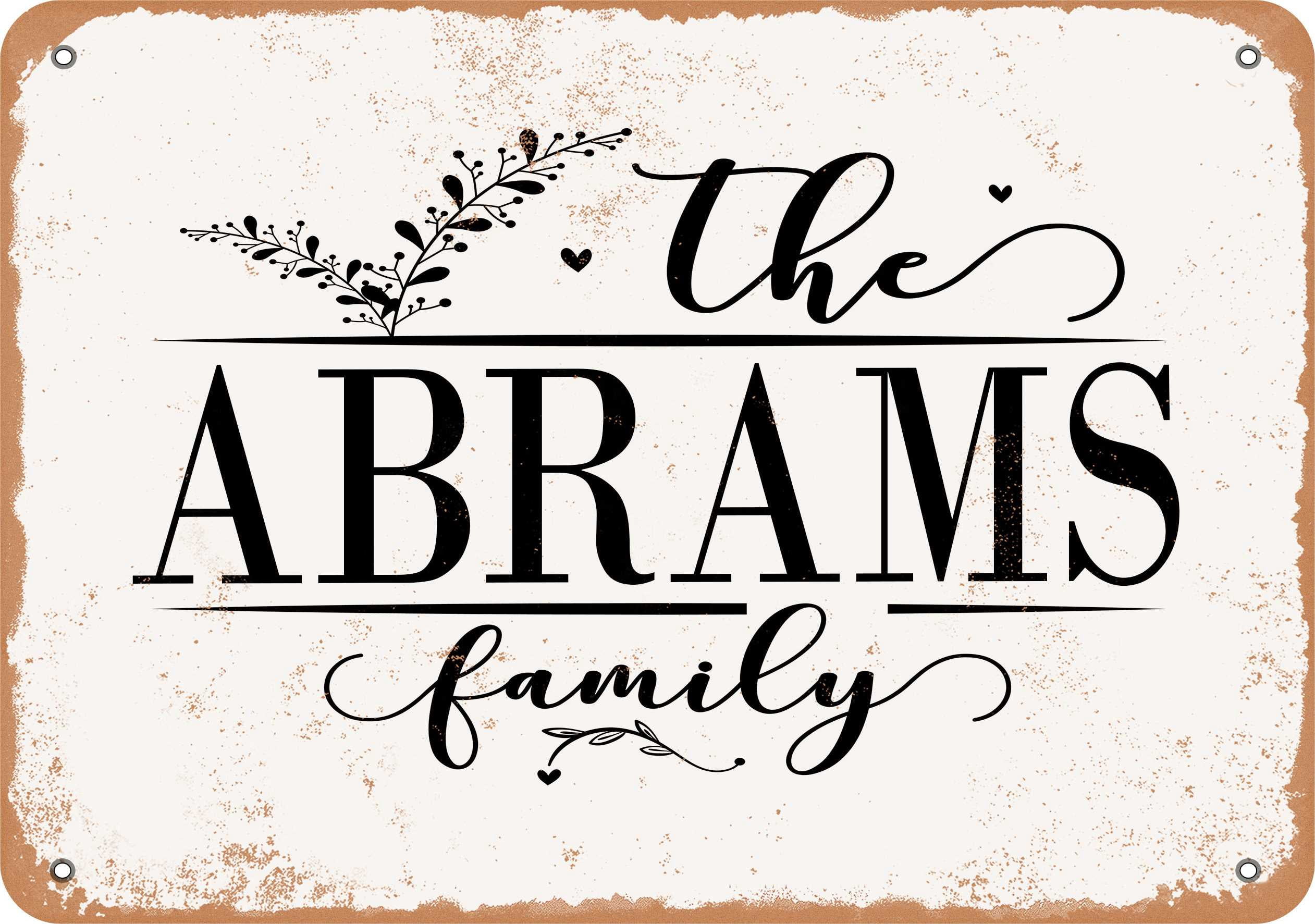 10 x 14 Metal Sign - The Abrams Family (Style 2) - Vintage Rusty Look ...