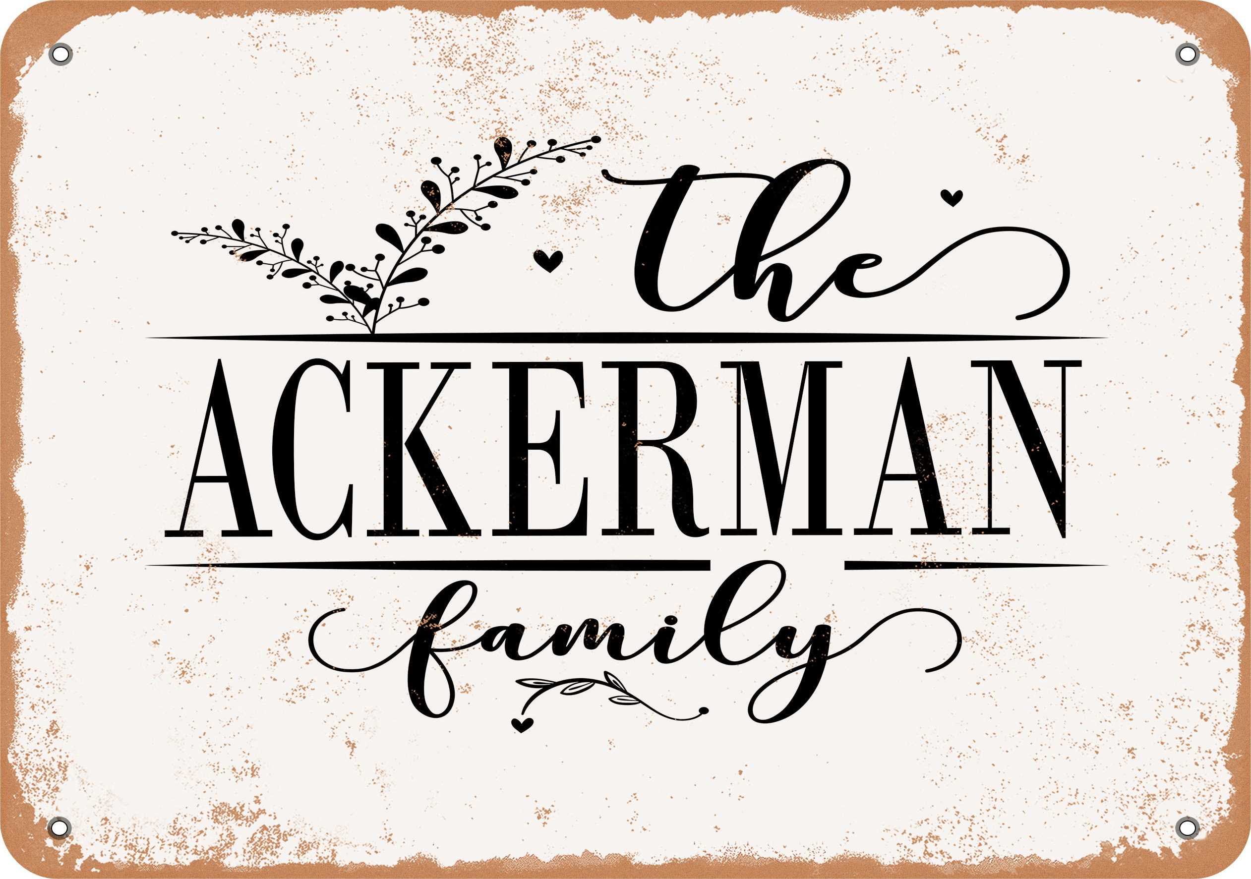 10 x 14 Metal Sign - The Ackerman Family (Style 2) - Vintage Rusty Look ...