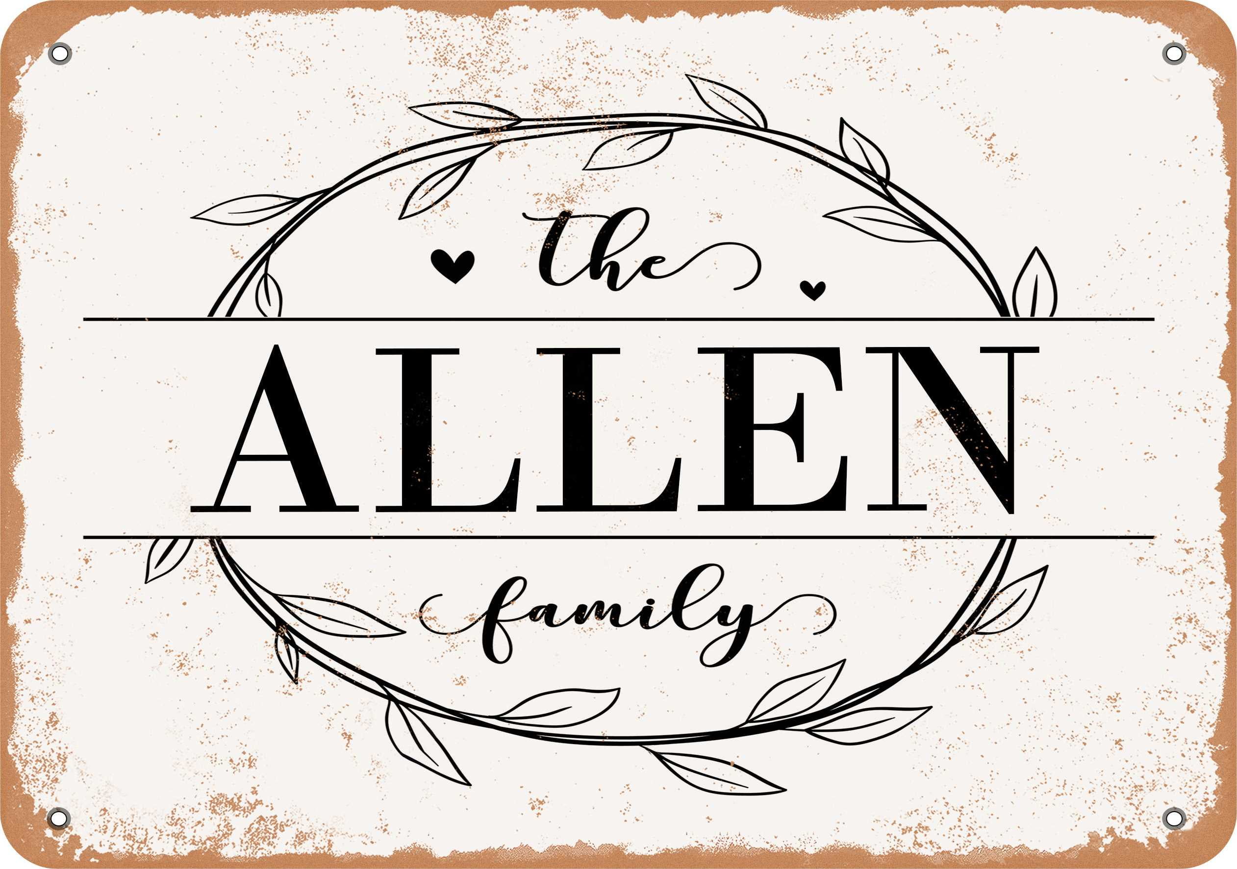10 x 14 Metal Sign - The Allen Family (Style 1) - Vintage Rusty Look ...