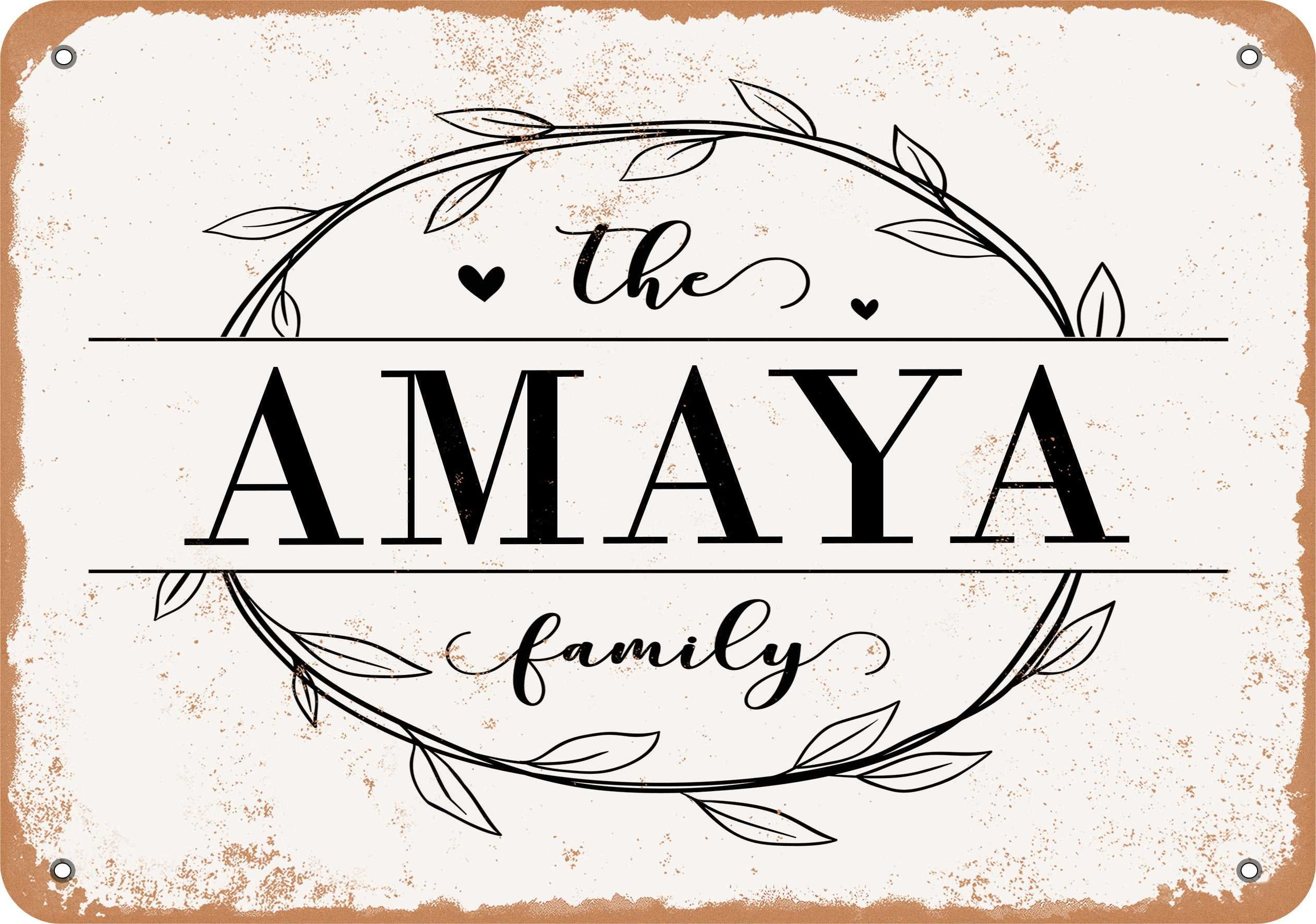 10 x 14 Metal Sign - The Amaya Family (Style 1) - Vintage Rusty Look ...