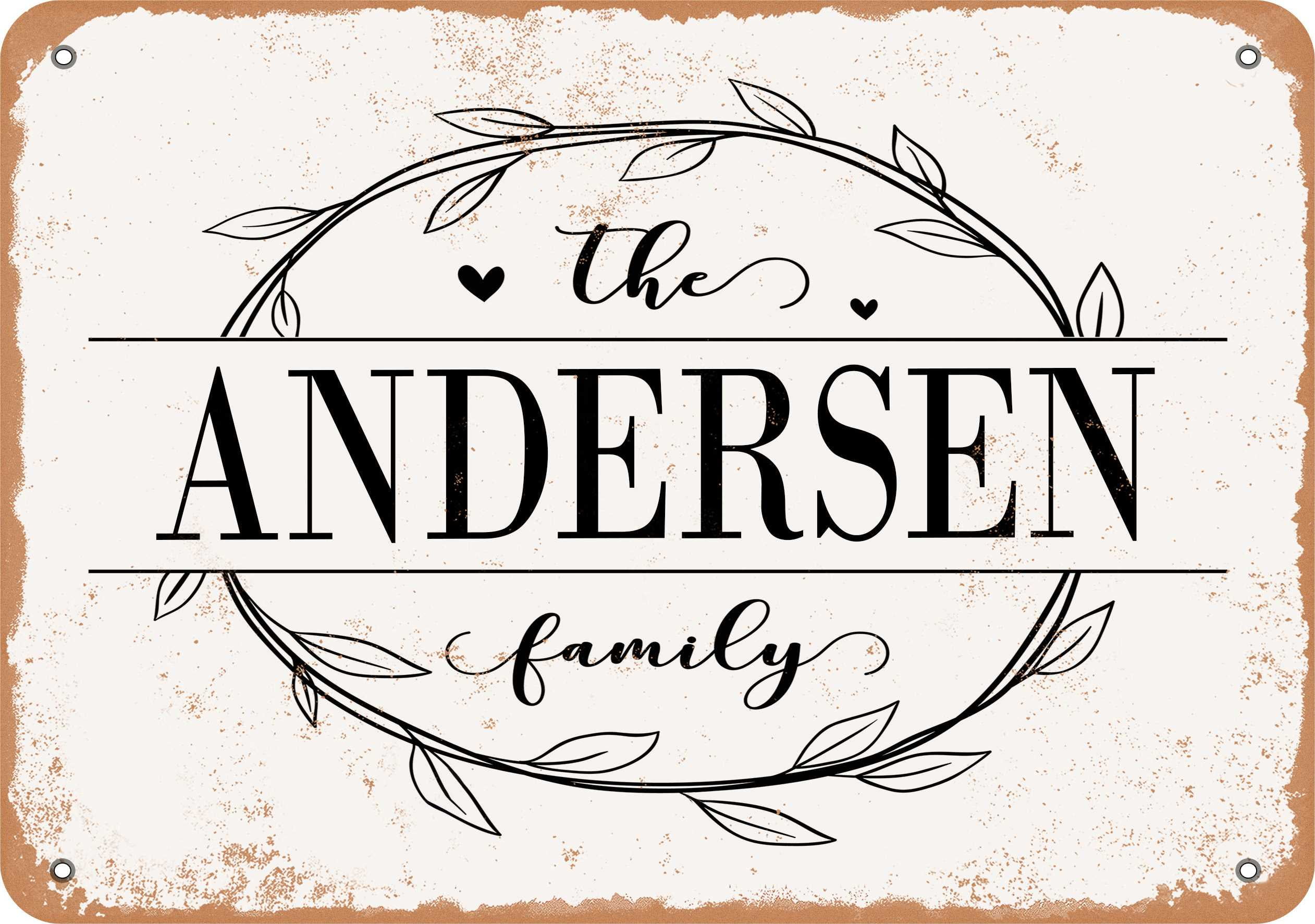 10 x 14 Metal Sign - The Andersen Family (Style 1) - Vintage Rusty Look ...