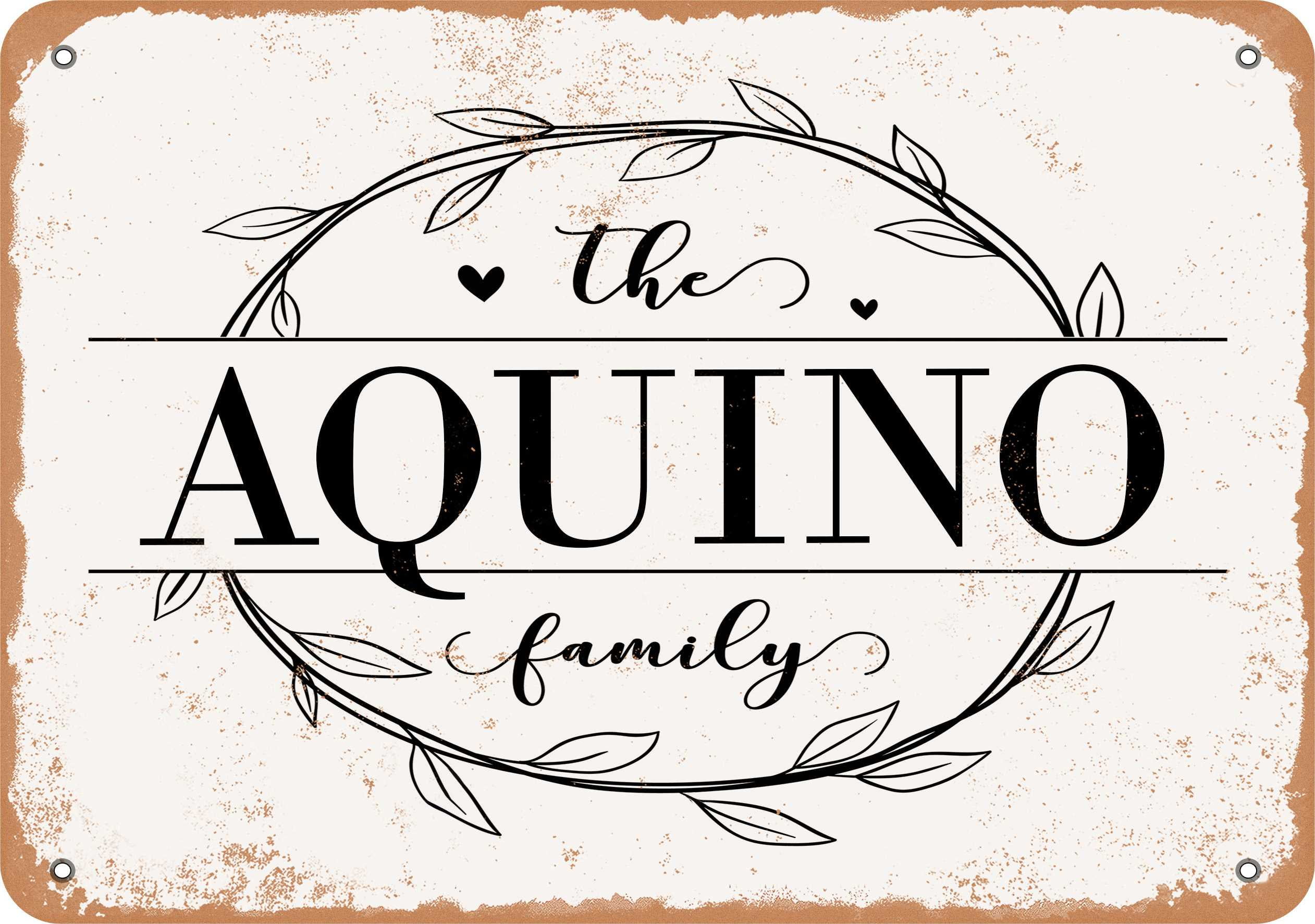 10 x 14 Metal Sign - The Aquino Family (Style 1) - Vintage Rusty Look ...