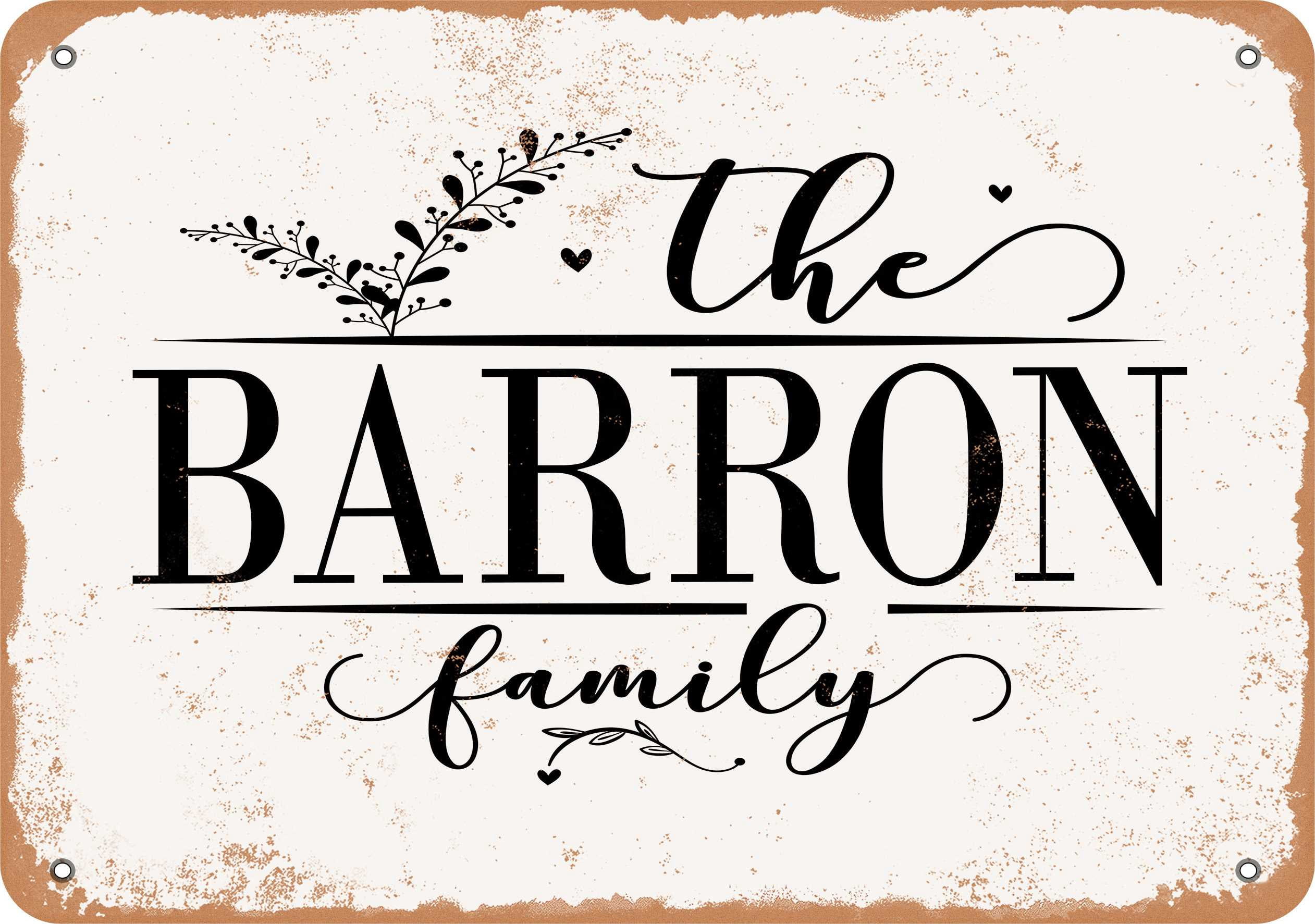 10 x 14 Metal Sign - The Barron Family (Style 2) - Vintage Rusty Look ...