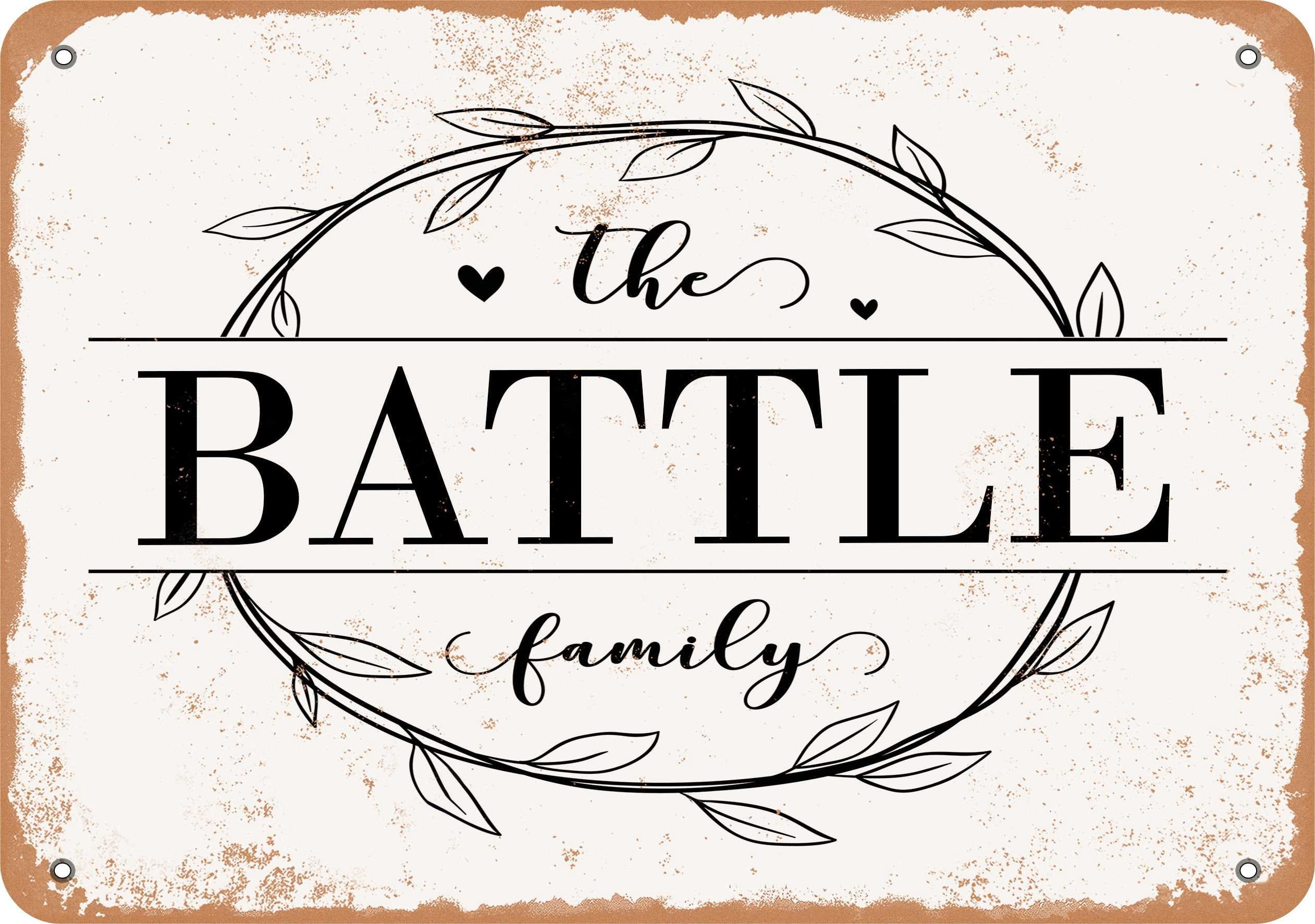 10 x 14 Metal Sign - The Battle Family (Style 1) - Vintage Rusty Look ...