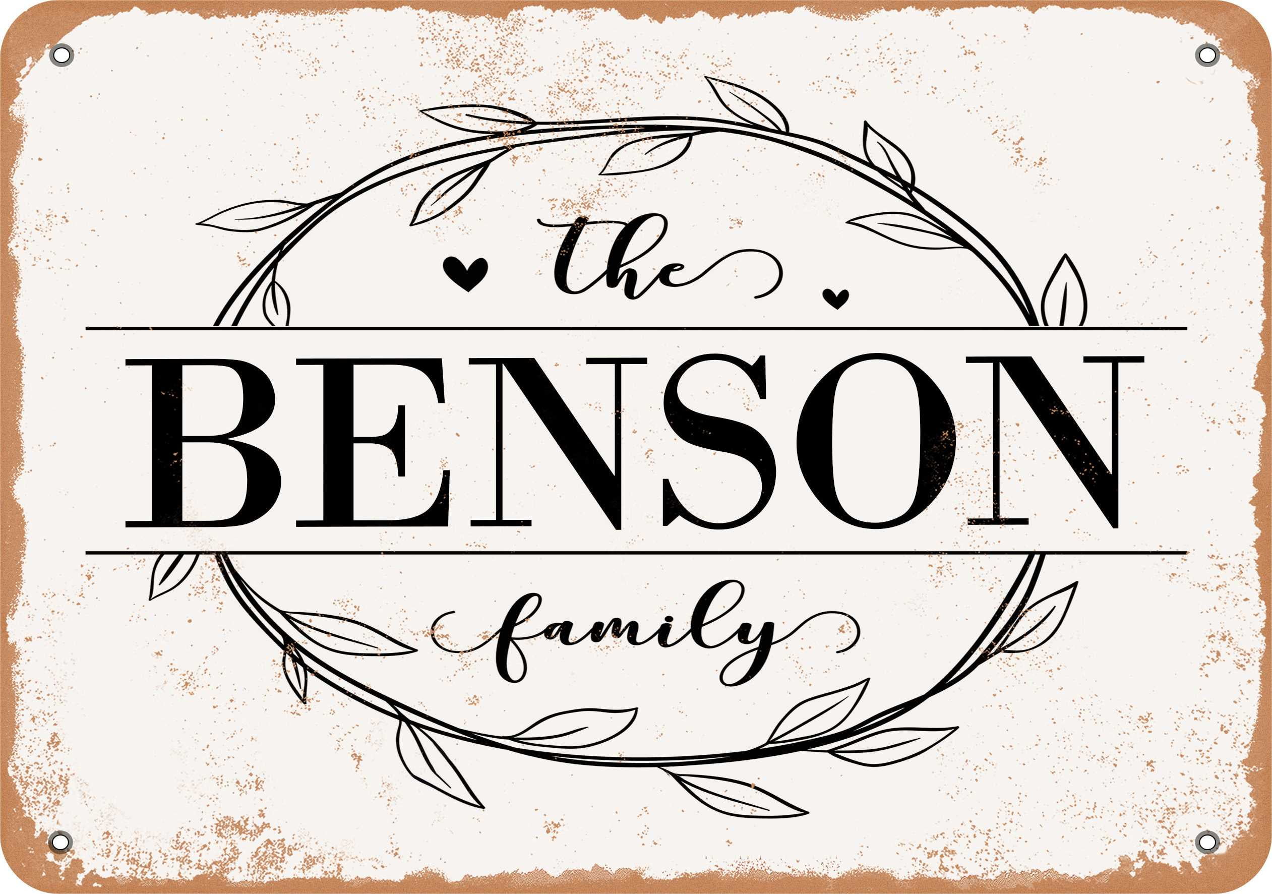 10 x 14 Metal Sign - The Benson Family (Style 1) - Vintage Rusty Look ...