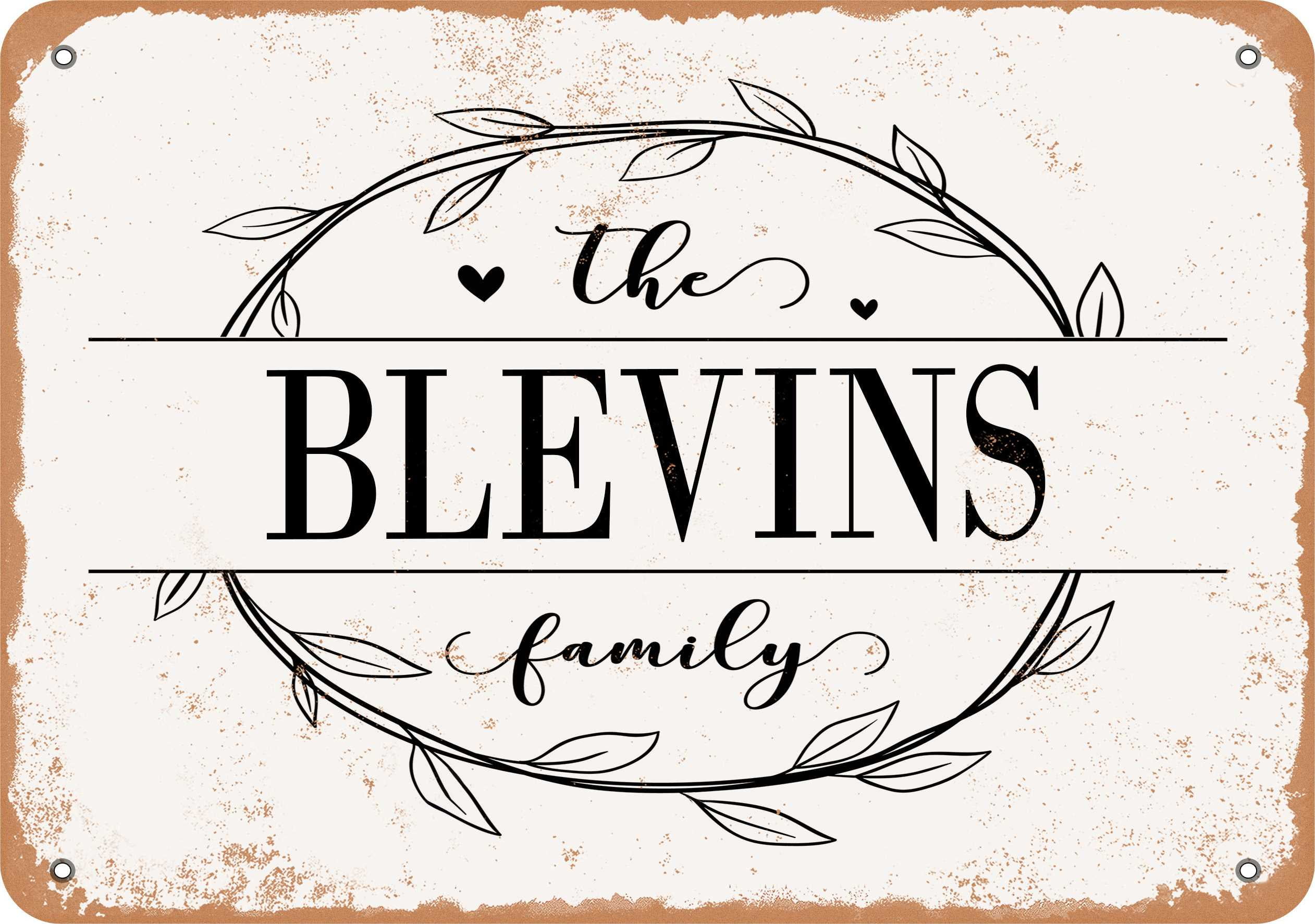 10 x 14 Metal Sign - The Blevins Family (Style 1) - Vintage Rusty Look ...