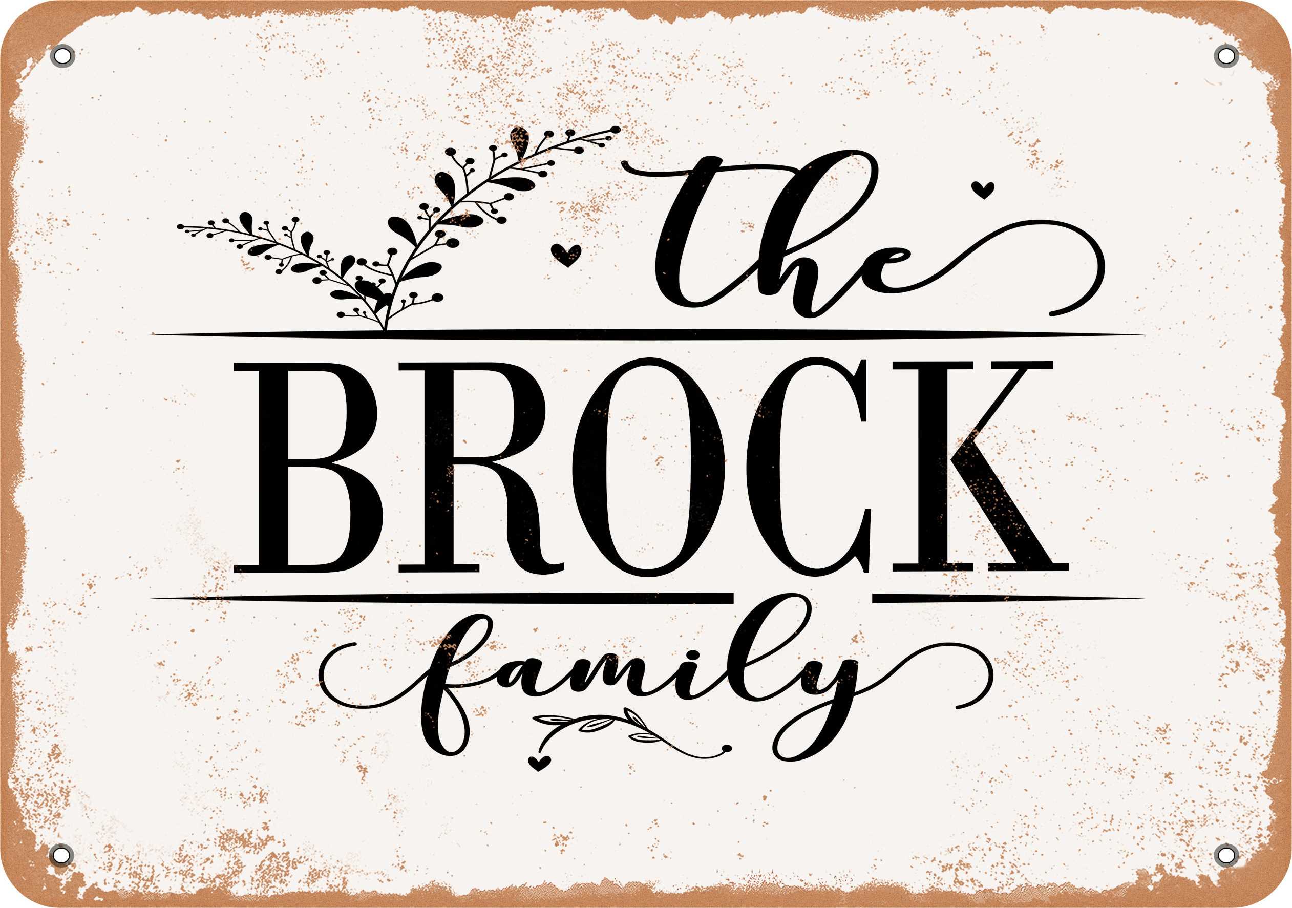 10 x 14 Metal Sign - The Brock Family (Style 2) - Vintage Rusty Look ...