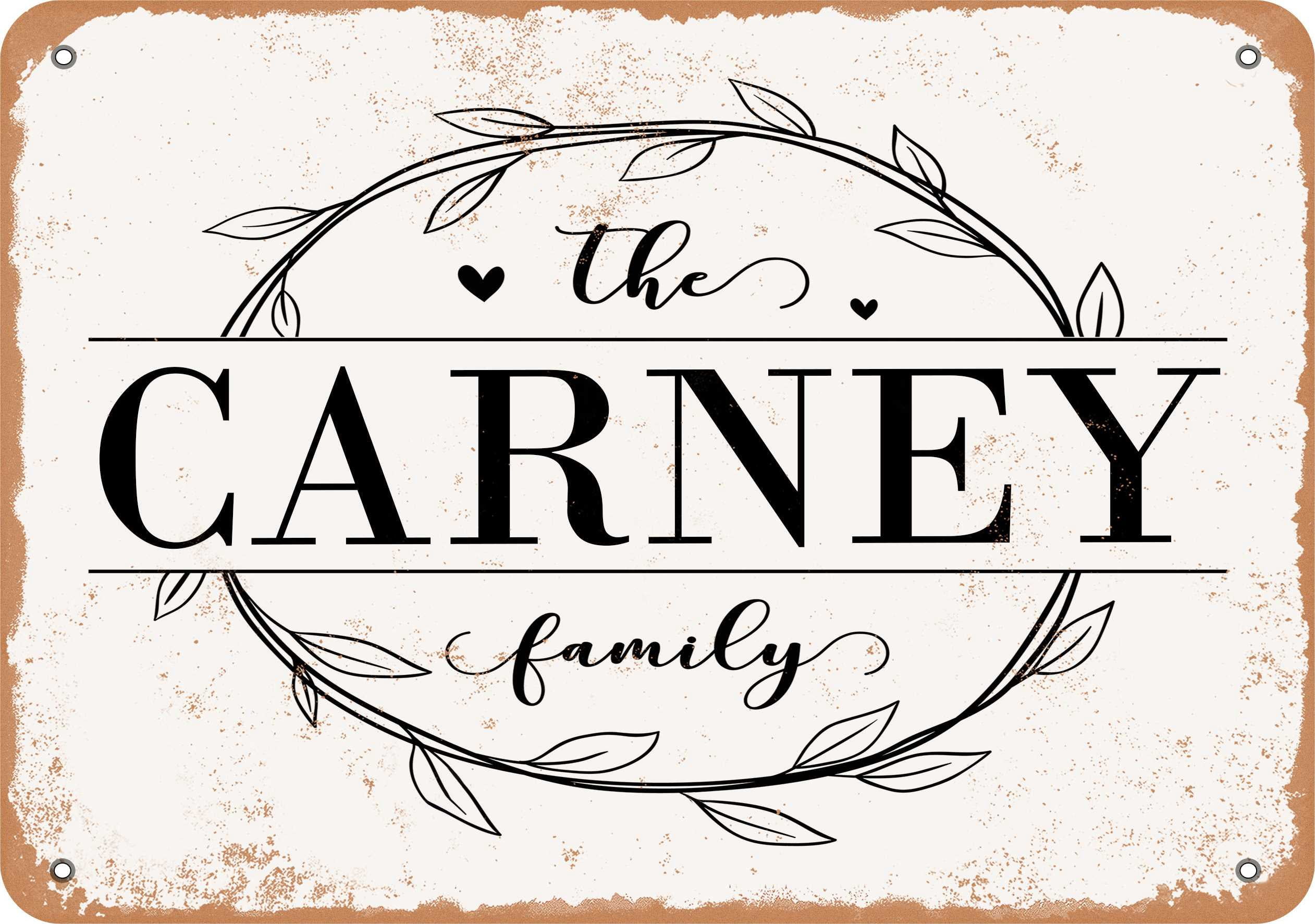 10 x 14 Metal Sign - The Carney Family (Style 1) - Vintage Rusty Look ...