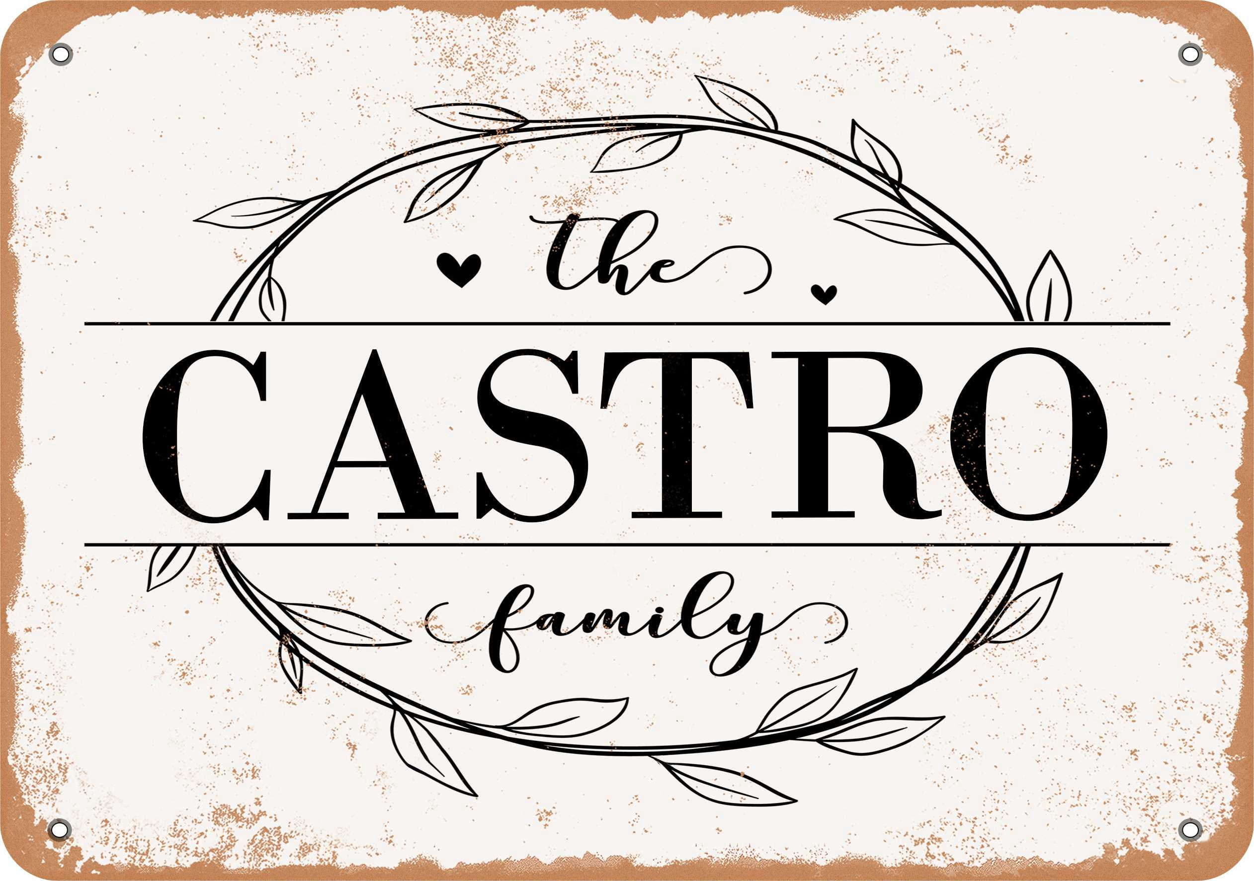 10 x 14 Metal Sign - The Castro Family (Style 1) - Vintage Rusty Look ...