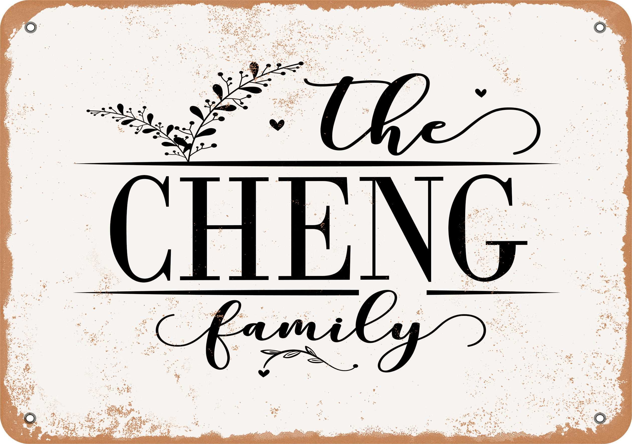 10 x 14 Metal Sign - The Cheng Family (Style 2) - Vintage Rusty Look ...