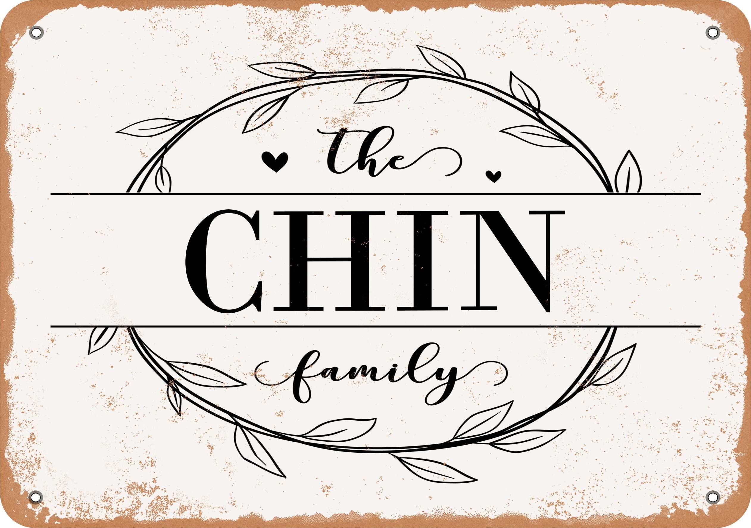 10 x 14 Metal Sign - The Chin Family (Style 1) - Vintage Rusty Look ...