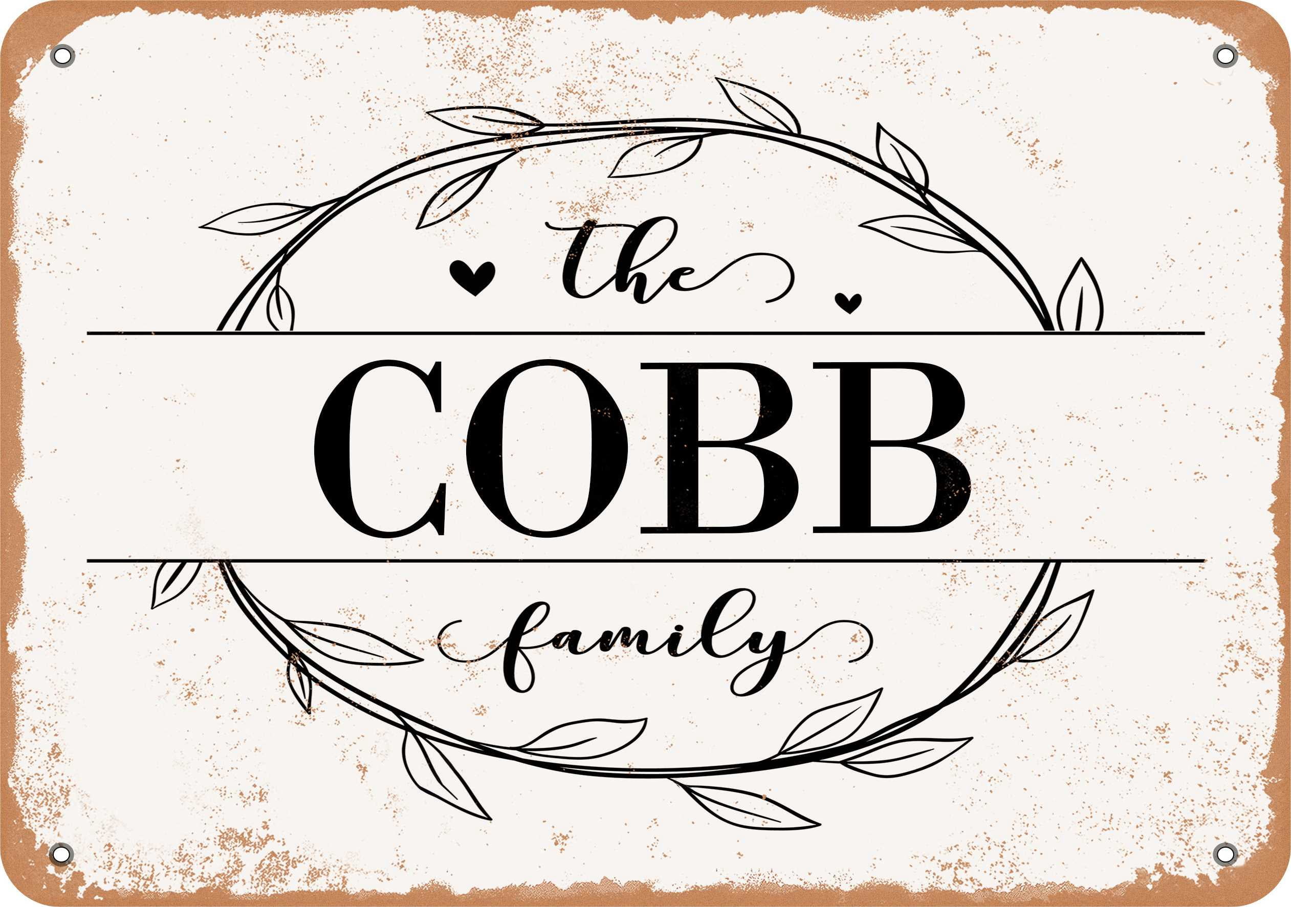 10 x 14 Metal Sign - The Cobb Family (Style 1) - Vintage Rusty Look ...