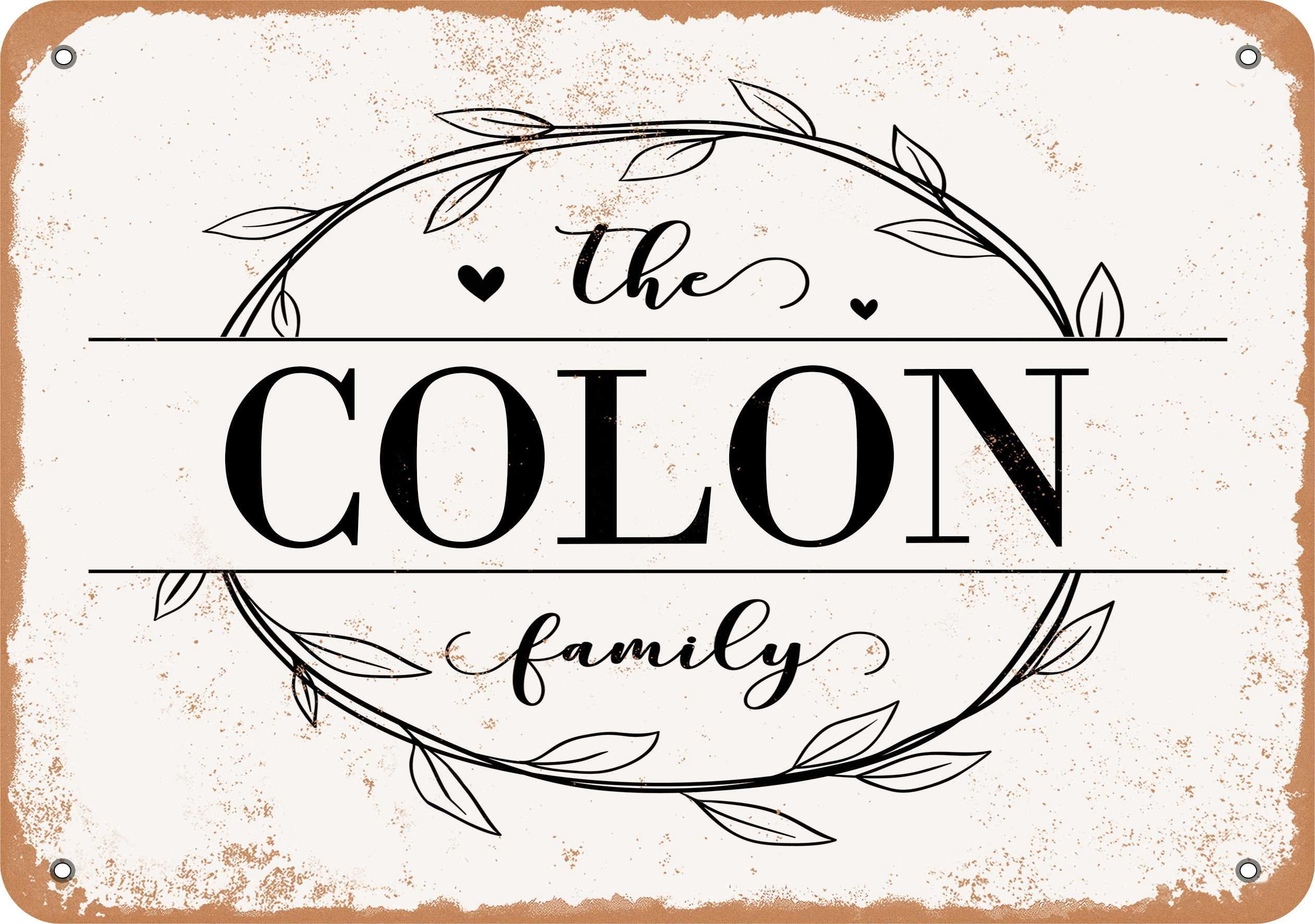 10 x 14 Metal Sign - The Colon Family (Style 1) - Vintage Rusty Look ...