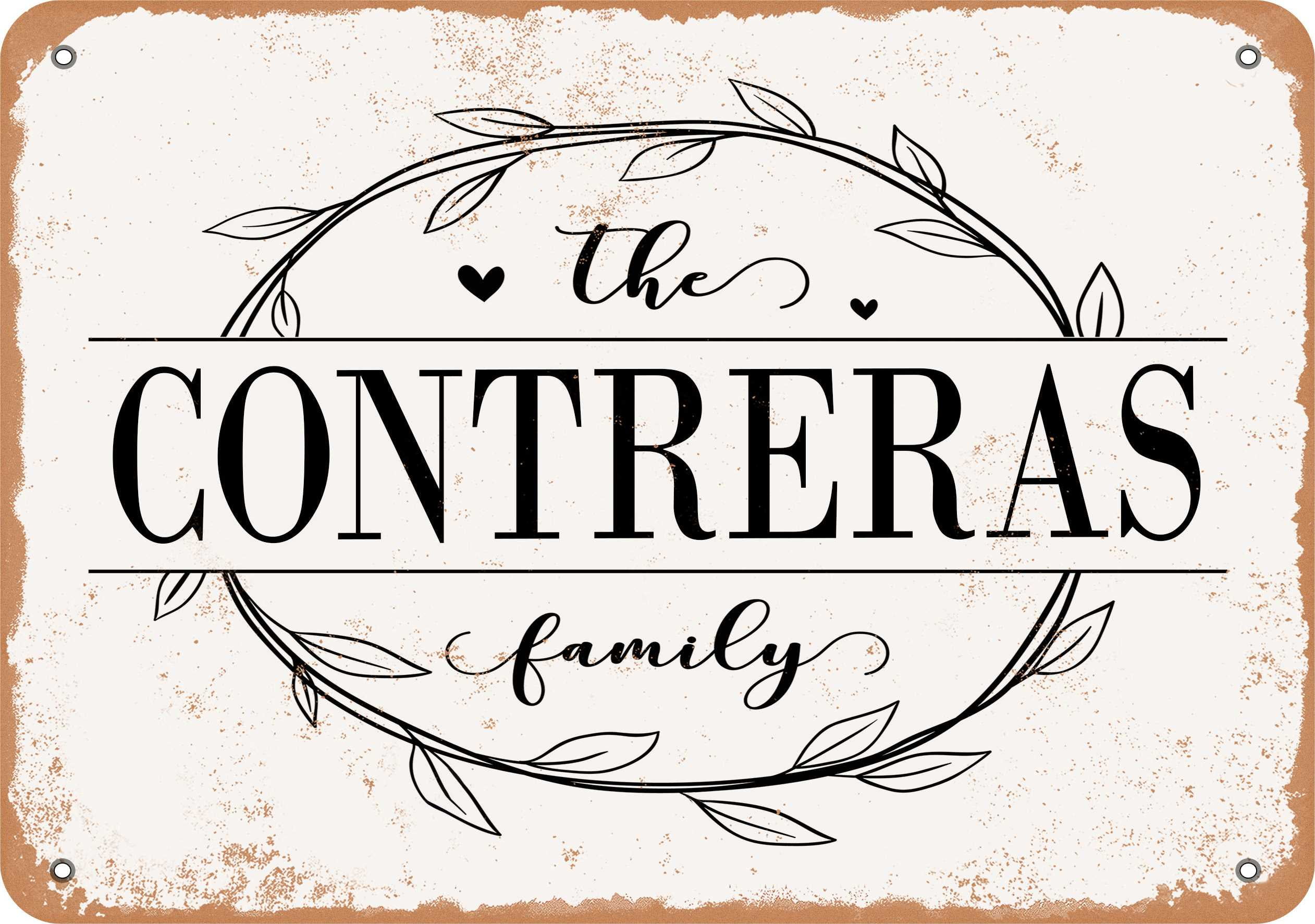 10 x 14 Metal Sign - The Contreras Family (Style 1) - Vintage Rusty ...