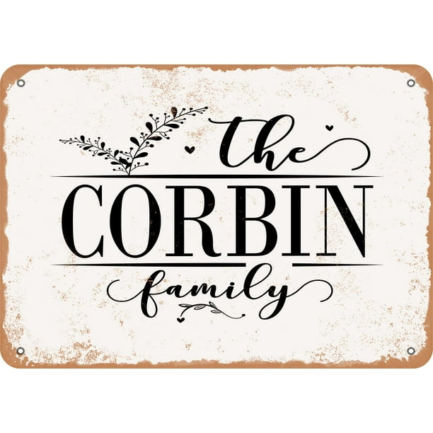 10 x 14 Metal Sign - The Corbin Family (Style 2) - Vintage Rusty Look ...