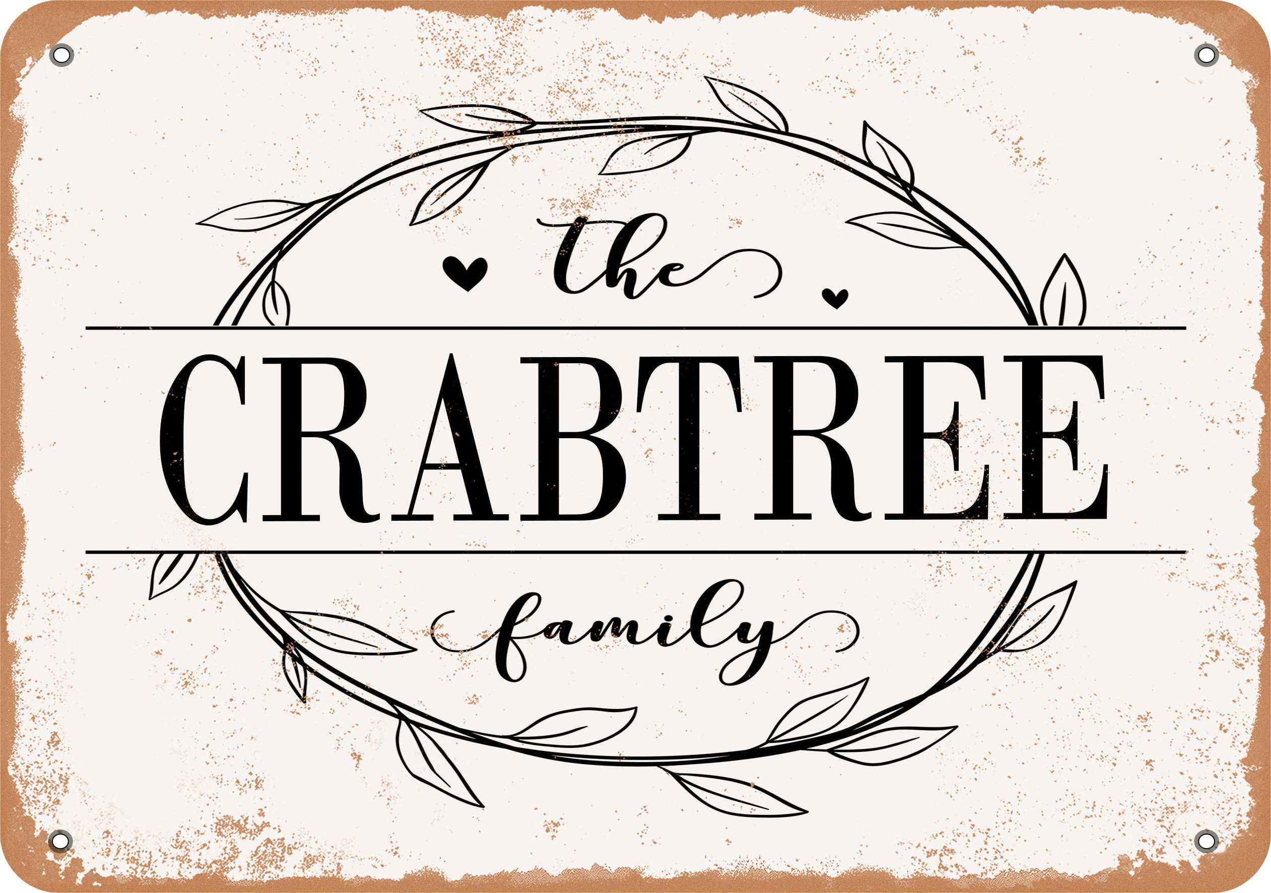 10 x 14 Metal Sign - The Crabtree Family (Style 1) - Vintage Rusty Look ...