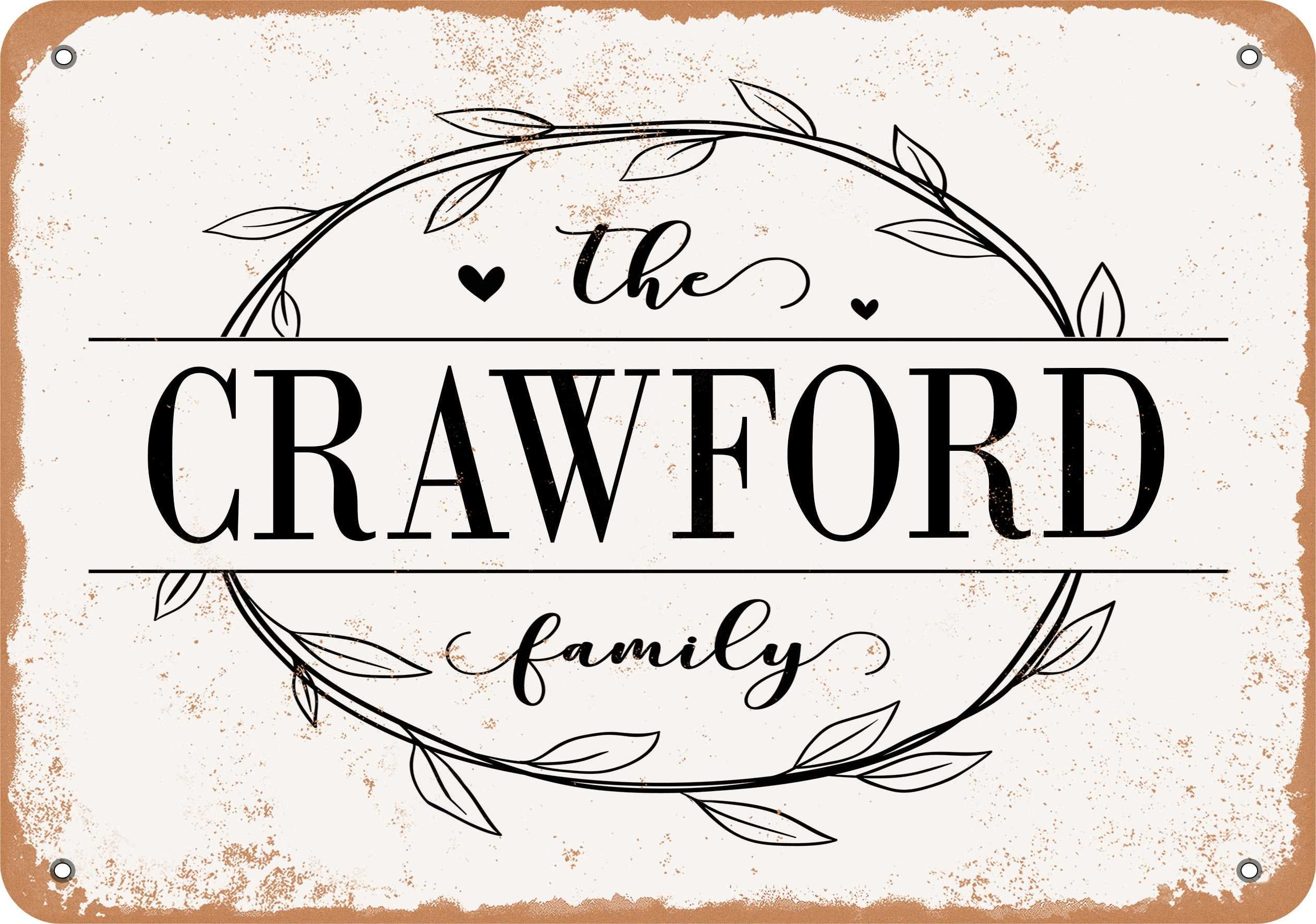 10 x 14 Metal Sign - The Crawford Family (Style 1) - Vintage Rusty Look ...
