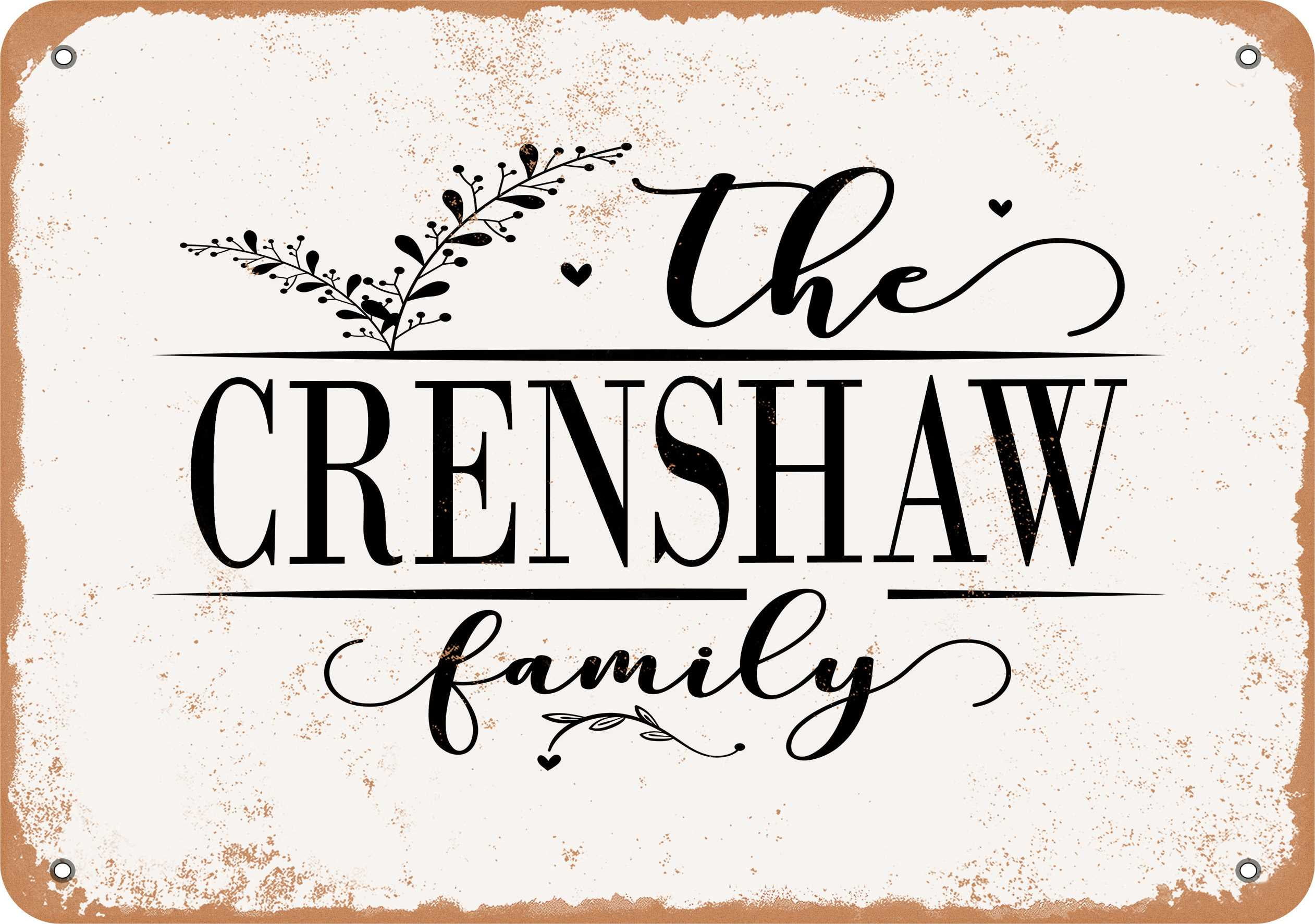 10 x 14 Metal Sign - The Crenshaw Family (Style 2) - Vintage Rusty Look ...