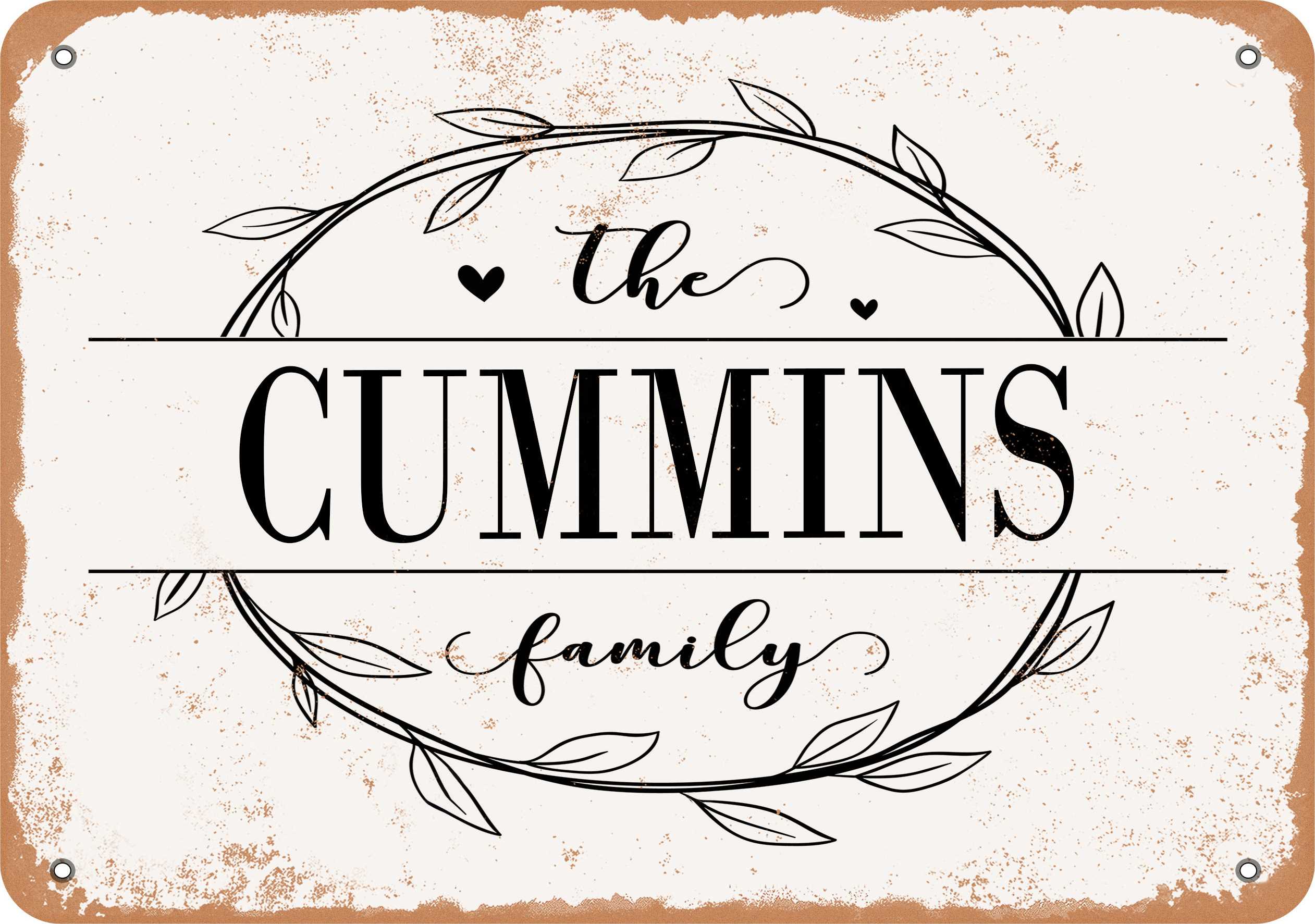 10 x 14 Metal Sign - The Cummins Family (Style 1) - Vintage Rusty Look ...