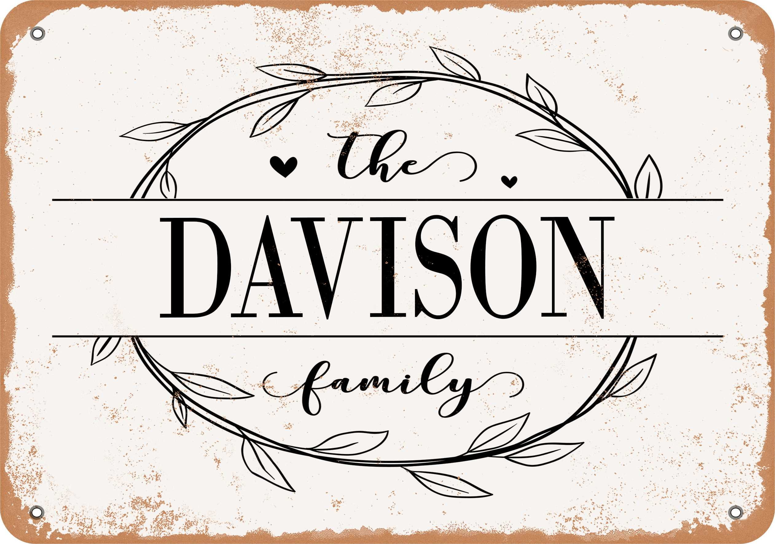 10 x 14 Metal Sign - The Davison Family (Style 1) - Vintage Rusty Look ...