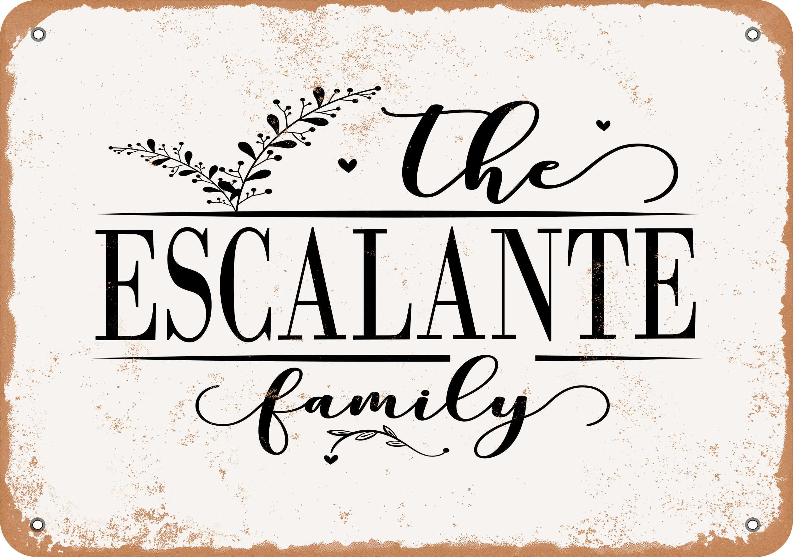 10 x 14 Metal Sign - The Escalante Family (Style 2) - Vintage Rusty ...