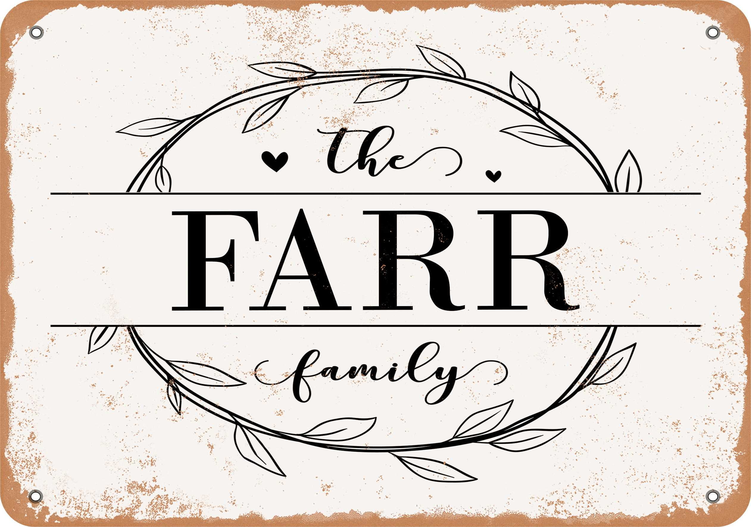 10 x 14 Metal Sign - The Farr Family (Style 1) - Vintage Rusty Look ...