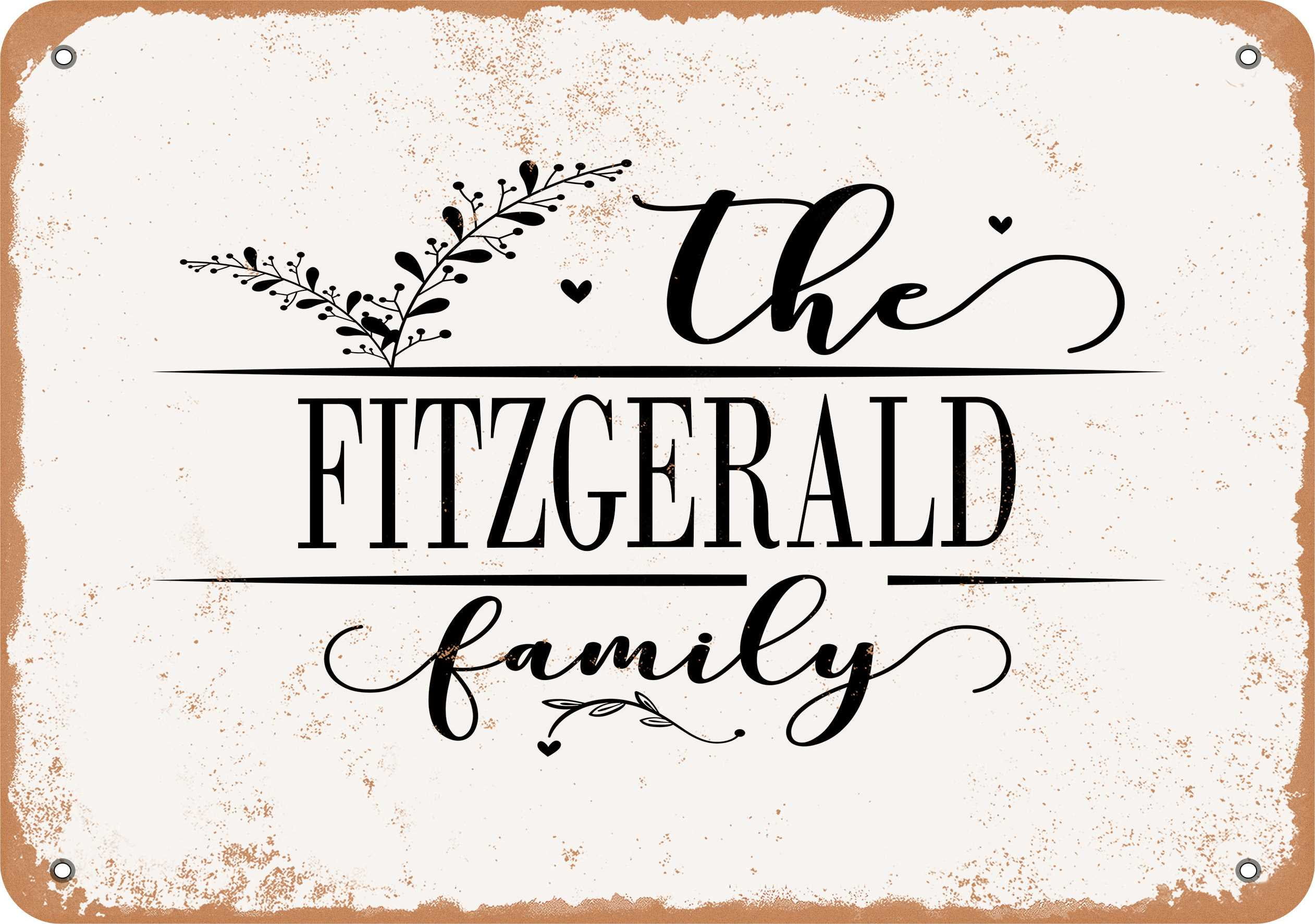 10 x 14 Metal Sign - The Fitzgerald Family (Style 2) - Vintage Rusty ...
