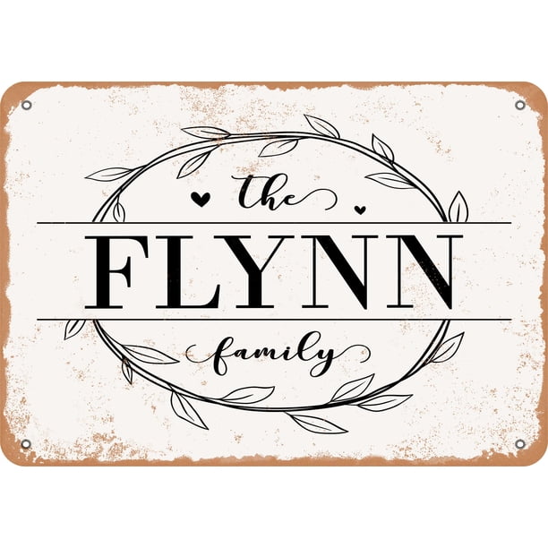 10 x 14 Metal Sign - The Flynn Family (Style 1) - Vintage Rusty Look ...