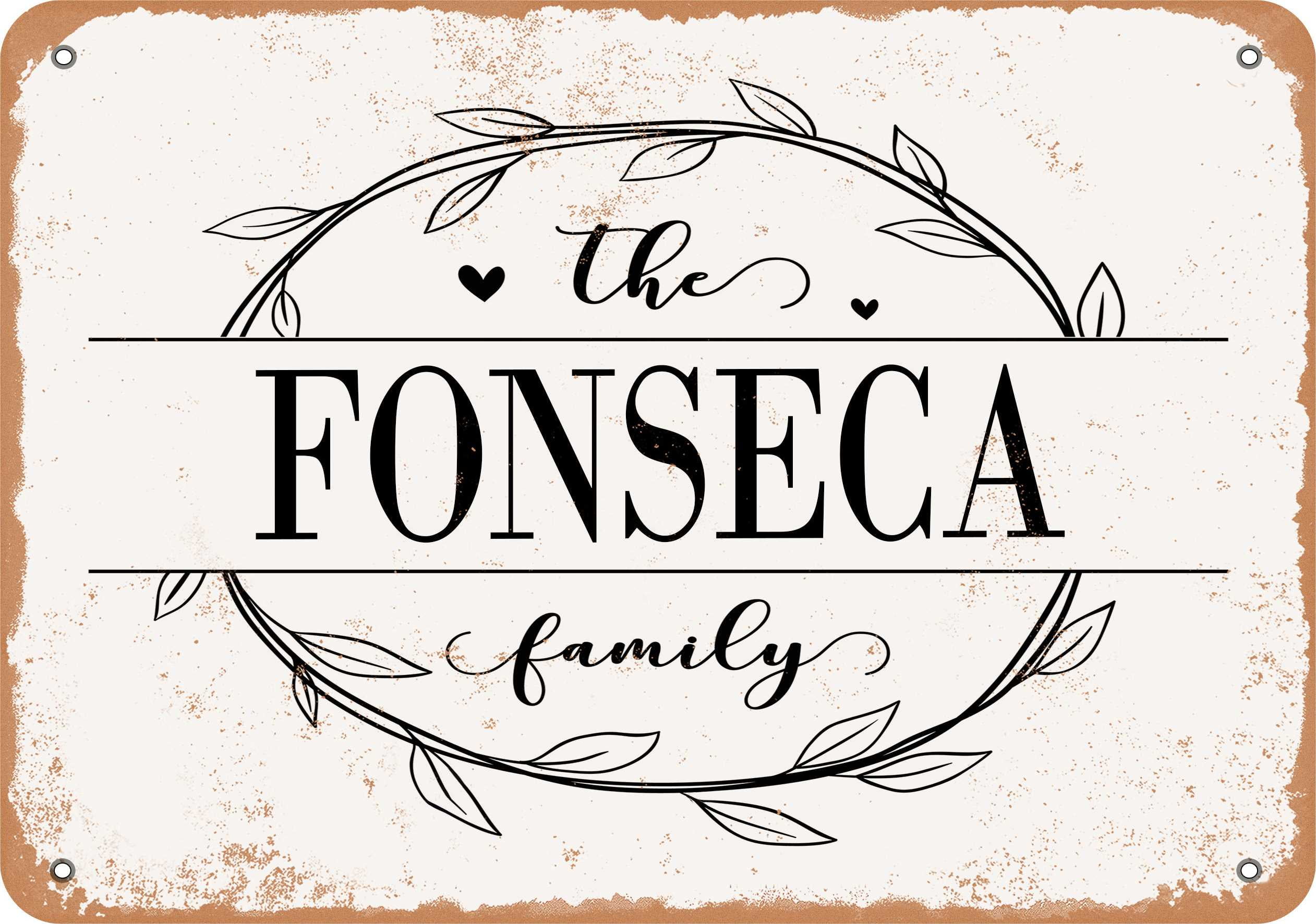 10 x 14 Metal Sign - The Fonseca Family (Style 1) - Vintage Rusty Look ...