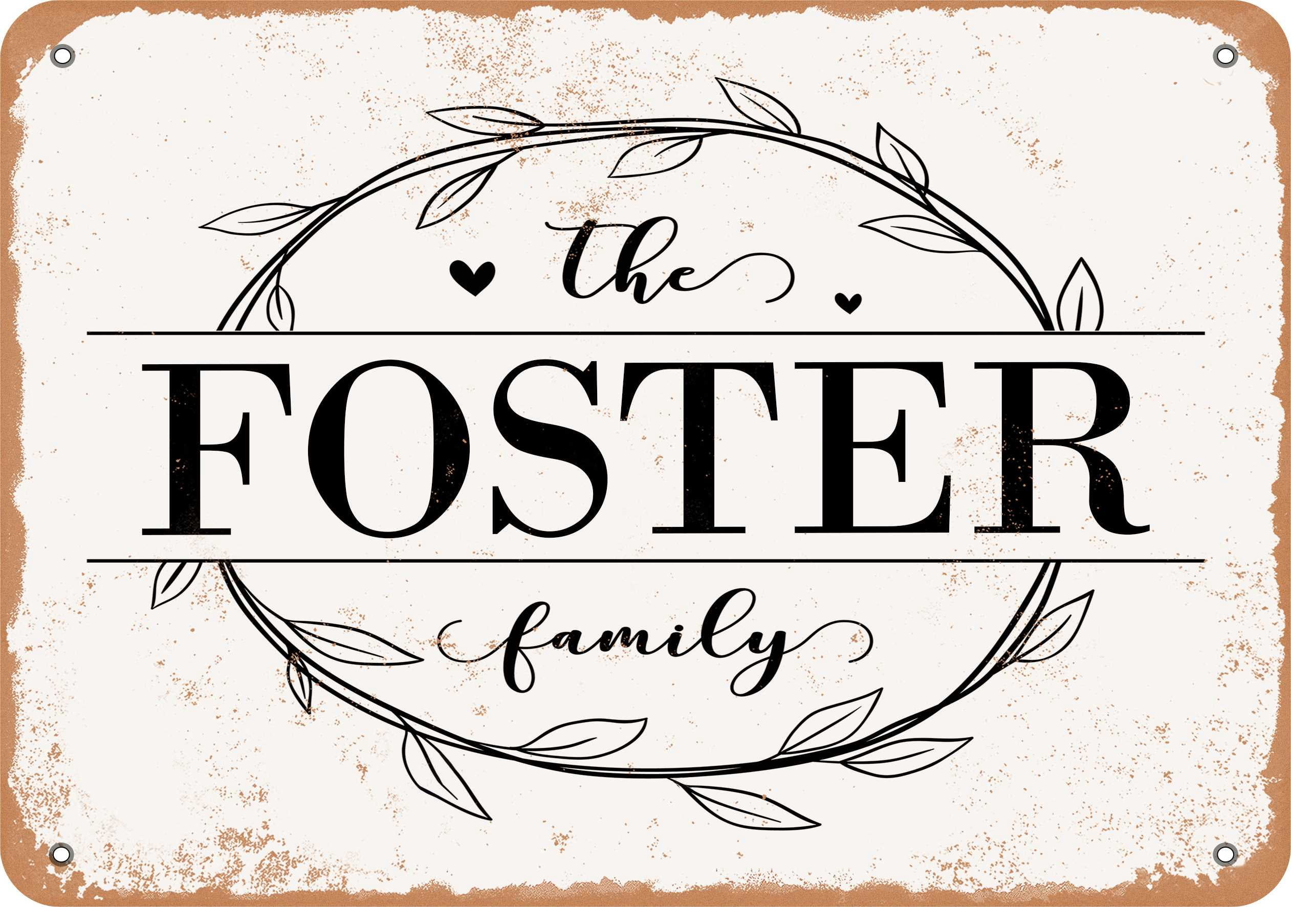 10 x 14 Metal Sign - The Foster Family (Style 1) - Vintage Rusty Look ...
