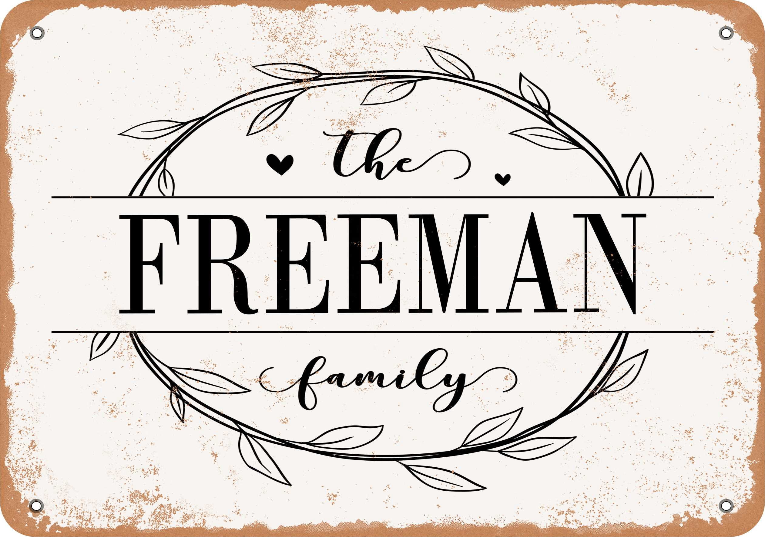 10 x 14 Metal Sign - The Freeman Family (Style 1) - Vintage Rusty Look ...