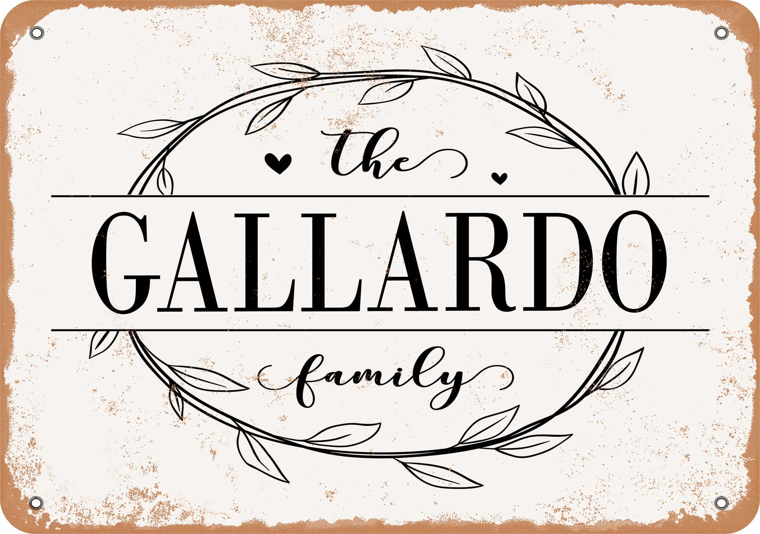 10 x 14 Metal Sign - The Gallardo Family (Style 1) - Vintage Rusty Look ...