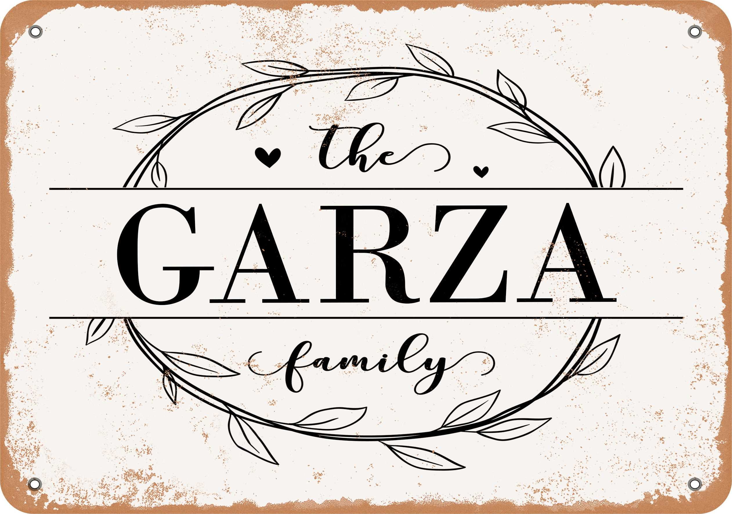 10 x 14 Metal Sign - The Garza Family (Style 1) - Vintage Rusty Look ...
