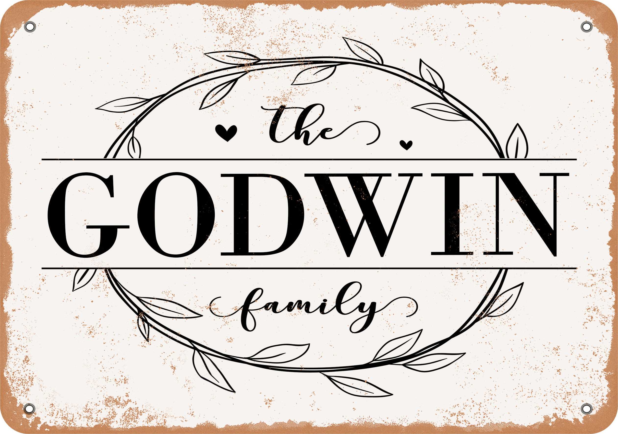 10 x 14 Metal Sign - The Godwin Family (Style 1) - Vintage Rusty Look ...