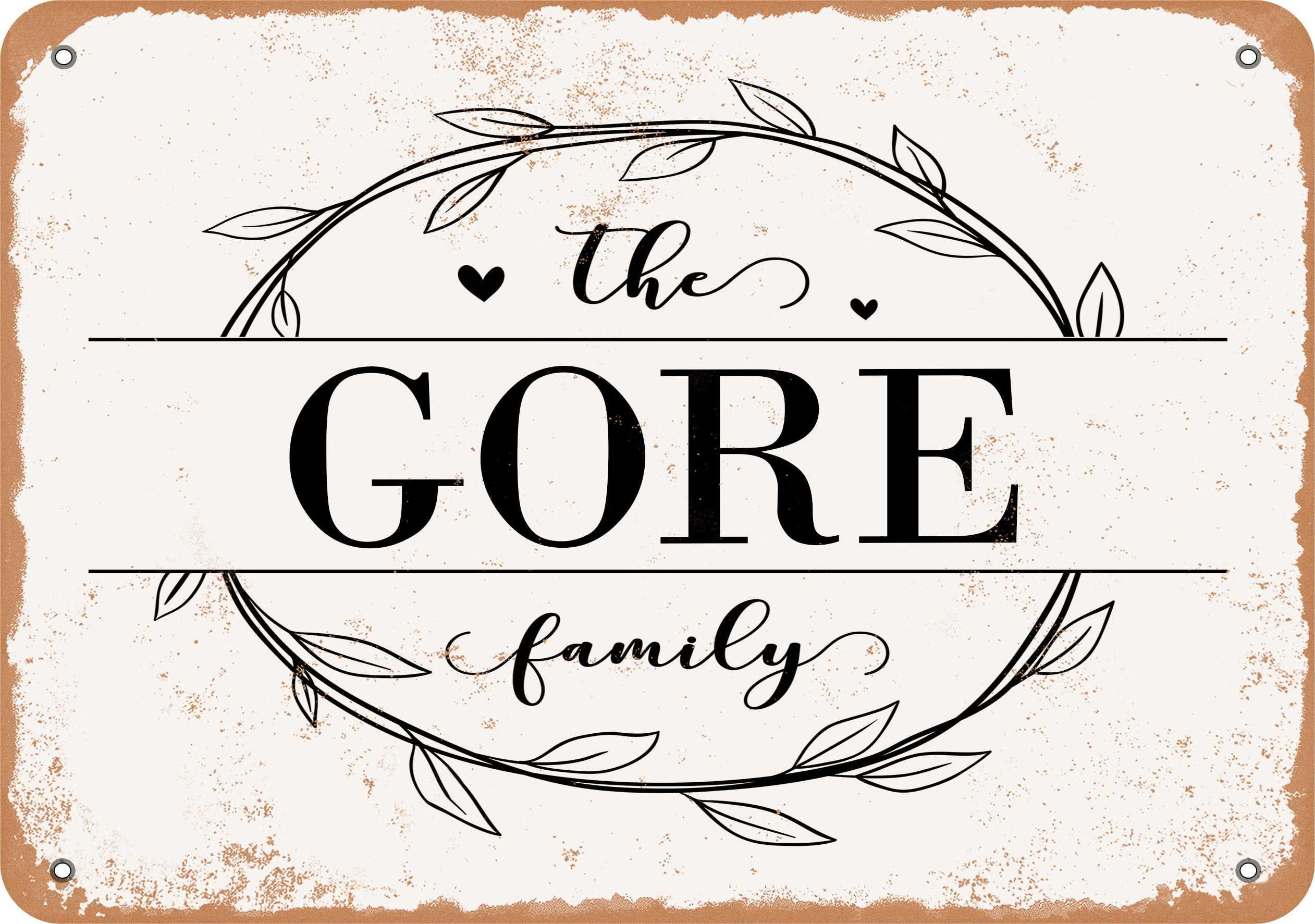 10 x 14 Metal Sign - The Gore Family (Style 1) - Vintage Rusty Look ...