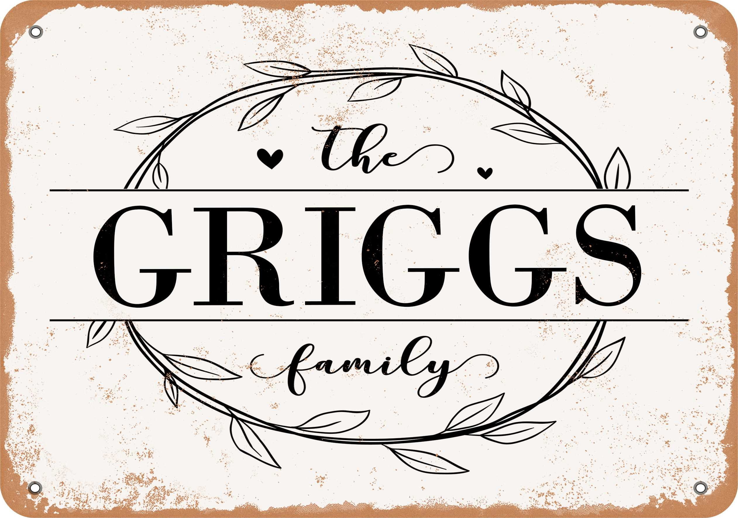 10 x 14 Metal Sign - The Griggs Family (Style 1) - Vintage Rusty Look ...