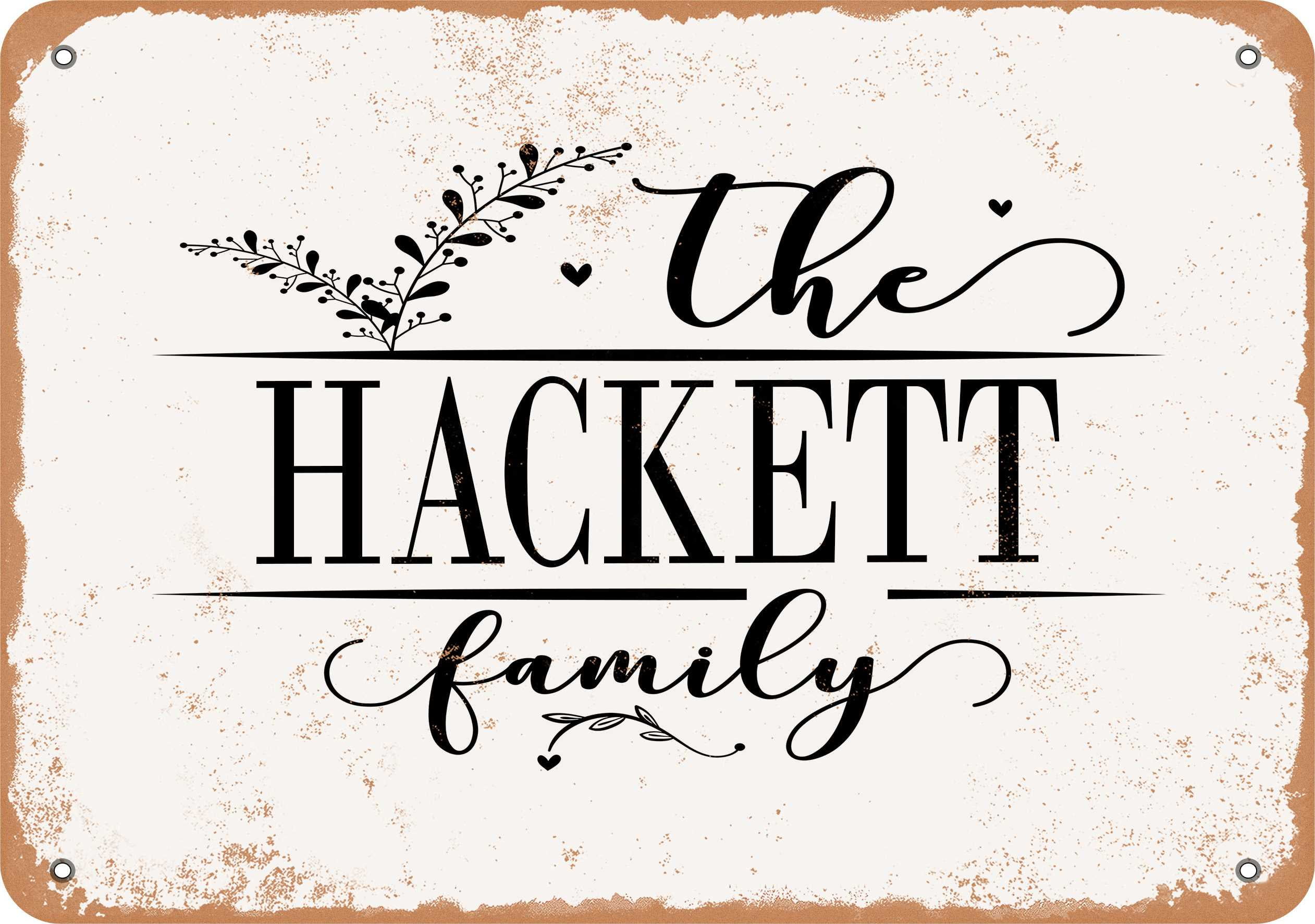 10 x 14 Metal Sign - The Hackett Family (Style 2) - Vintage Rusty Look ...
