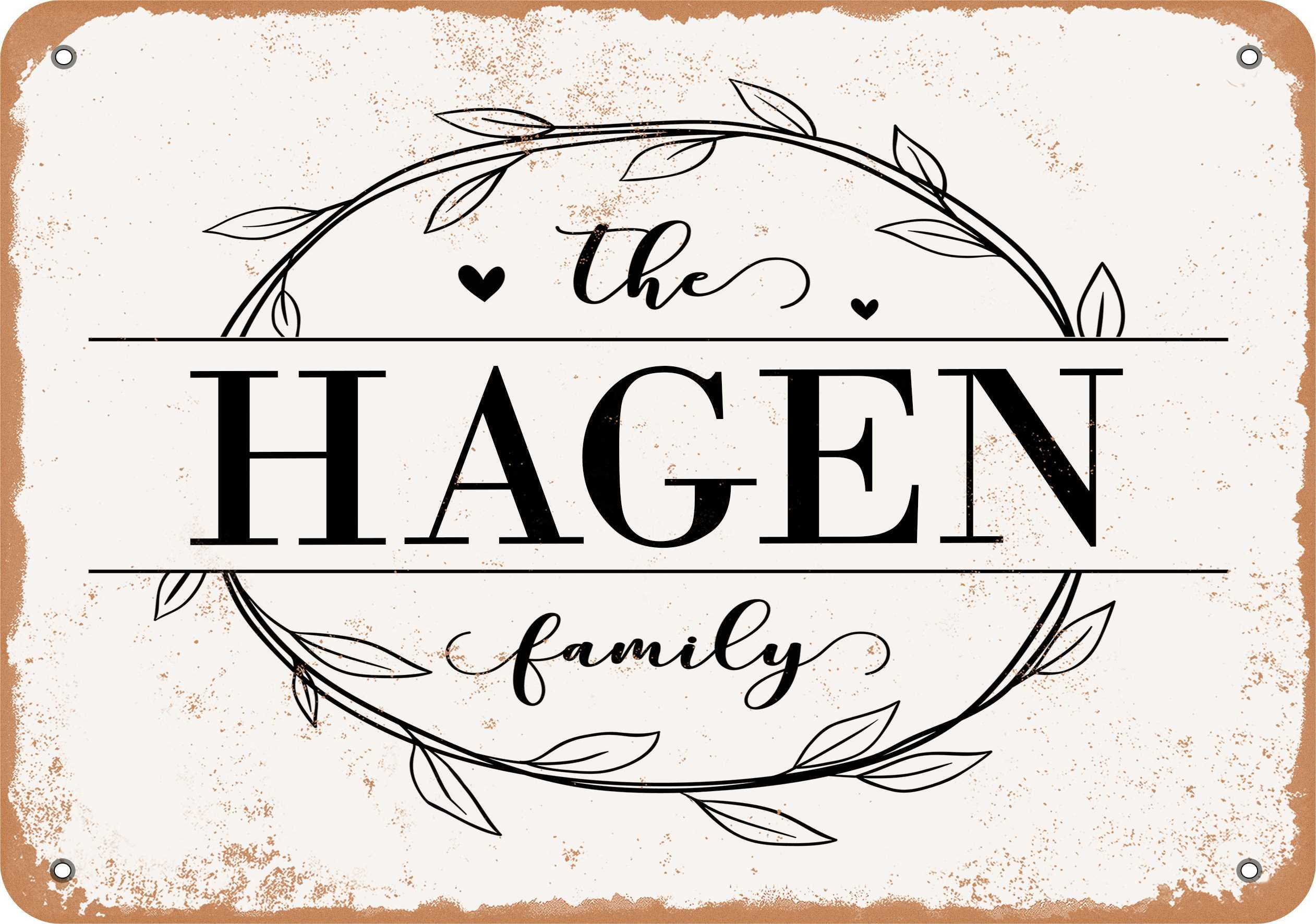 10 x 14 Metal Sign - The Hagen Family (Style 1) - Vintage Rusty Look ...