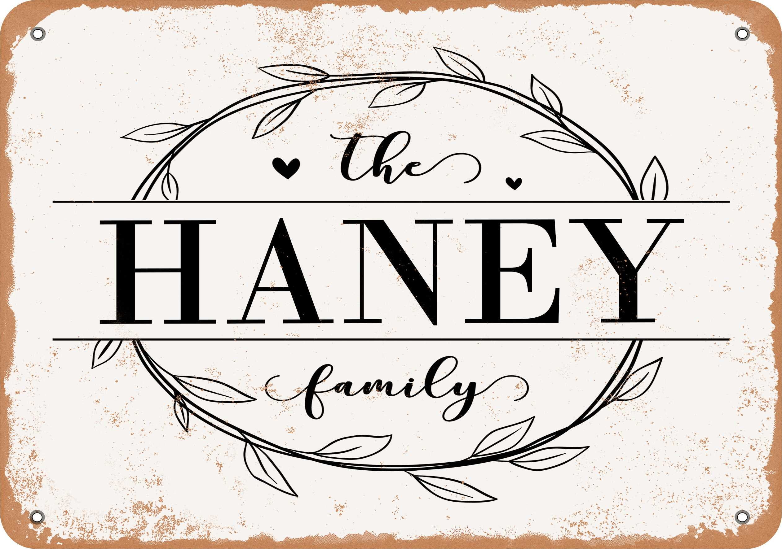10 x 14 Metal Sign - The Haney Family (Style 1) - Vintage Rusty Look ...