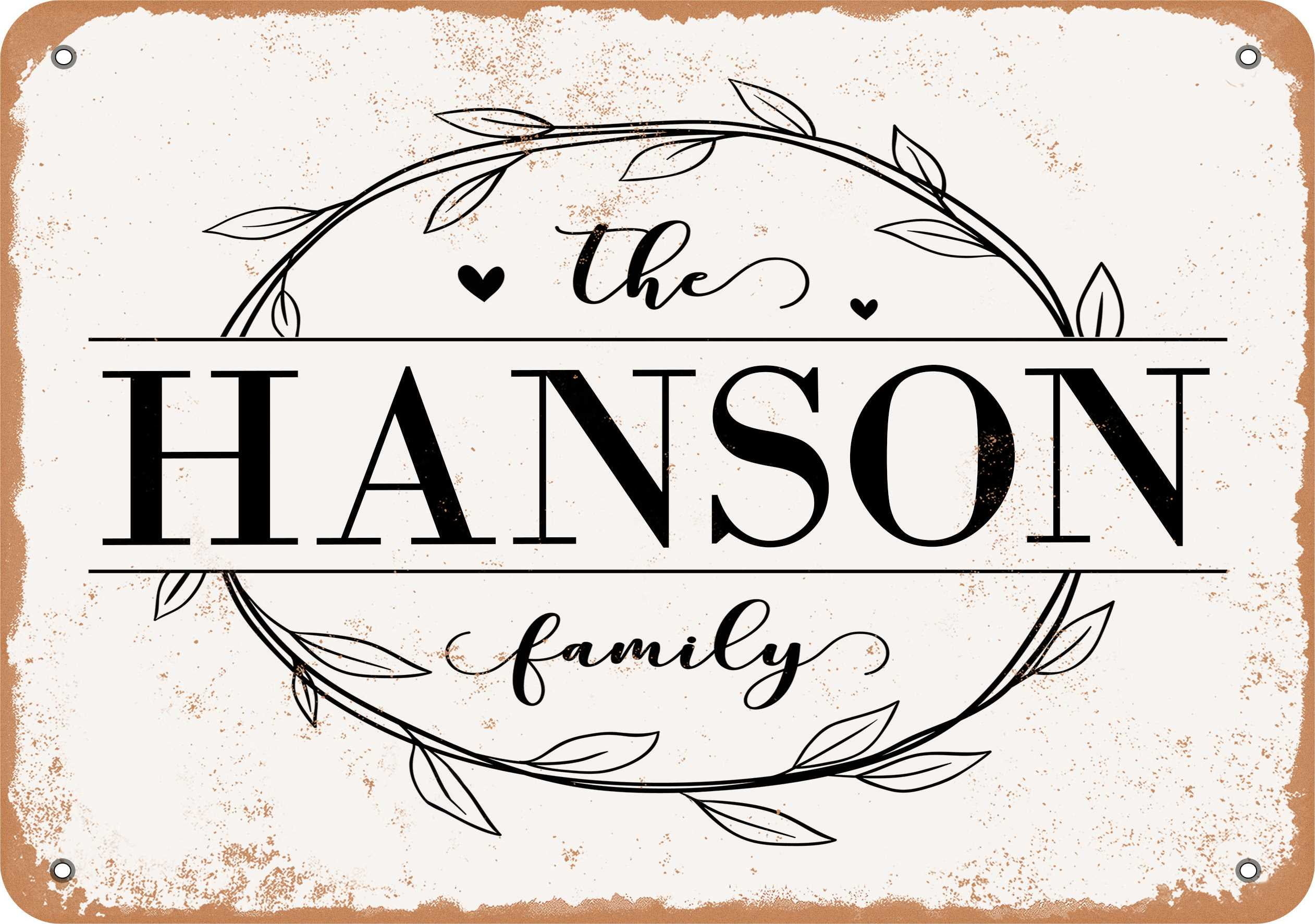 10 x 14 Metal Sign - The Hanson Family (Style 1) - Vintage Rusty Look ...