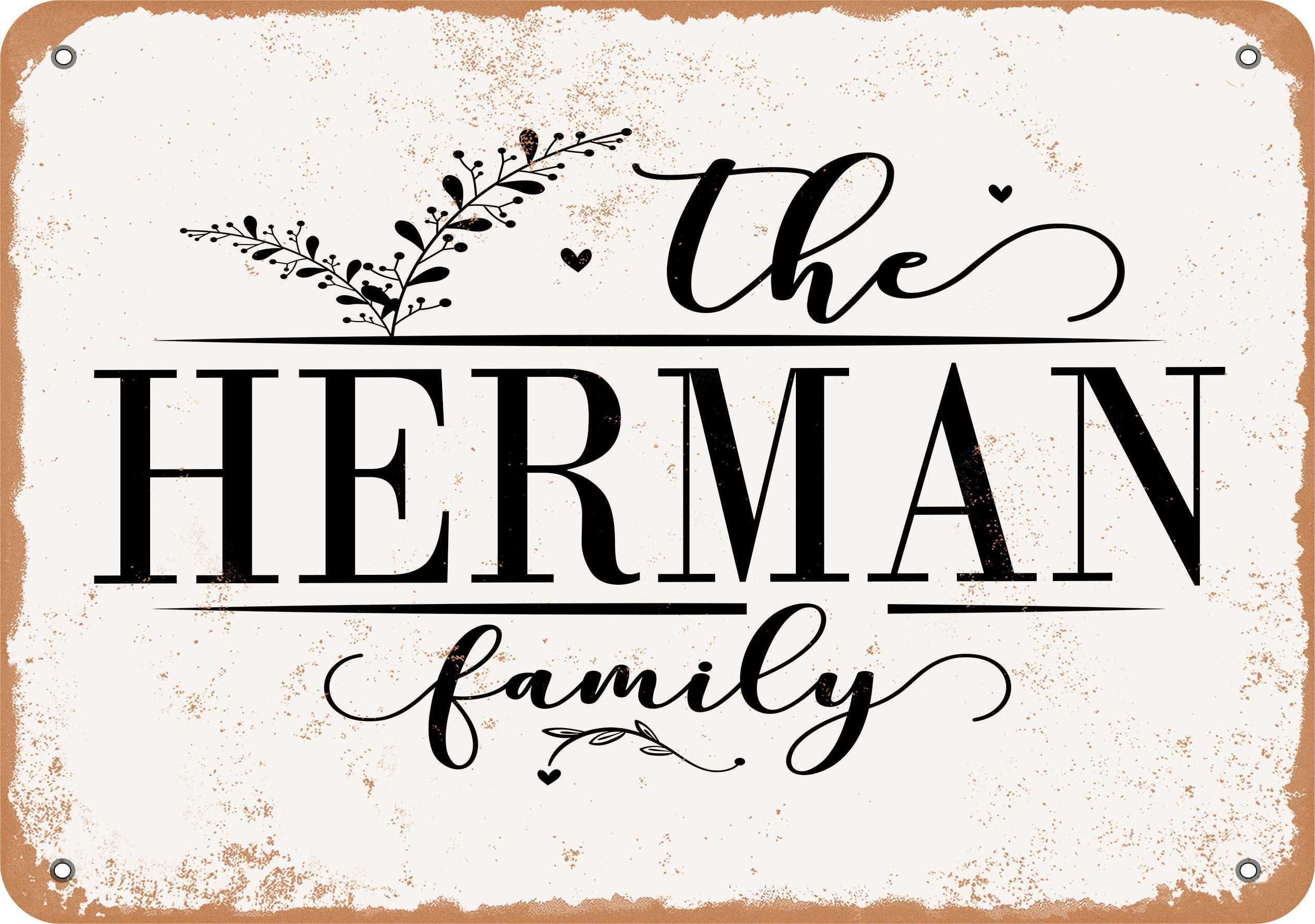 10 x 14 Metal Sign - The Herman Family (Style 2) - Vintage Rusty Look ...